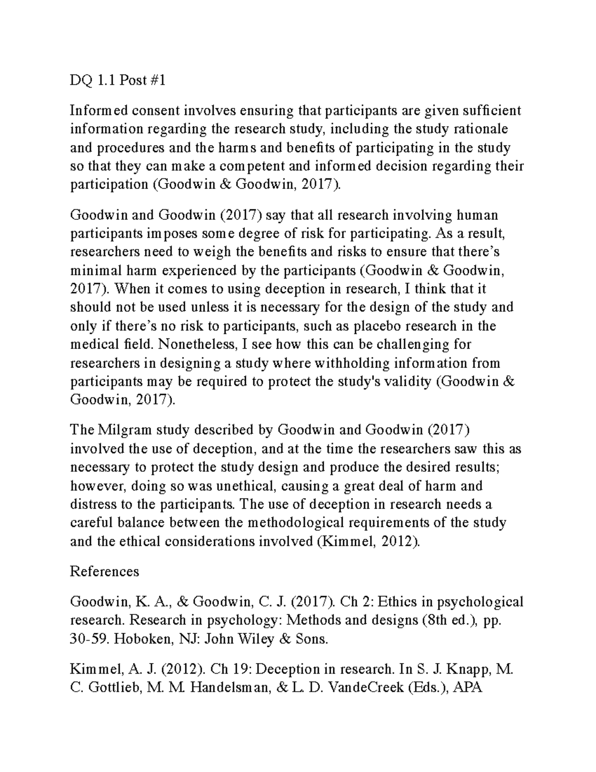 PSYC 6213 Week1 DQ - DQ Week 1 - DQ 1 Post # Informed consent involves ...