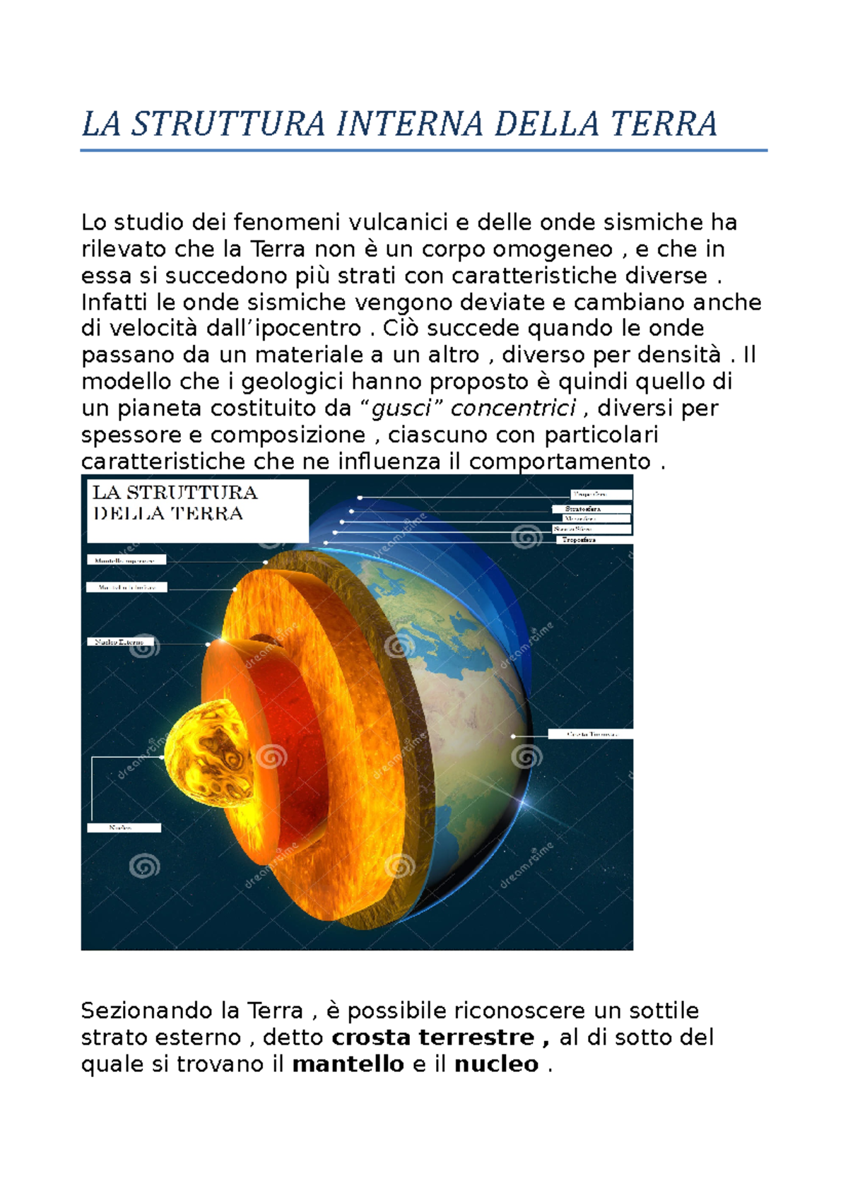 LA Struttura Interna Della Terra - LA STRUTTURA INTERNA DELLA TERRA Lo studio dei fenomeni ...