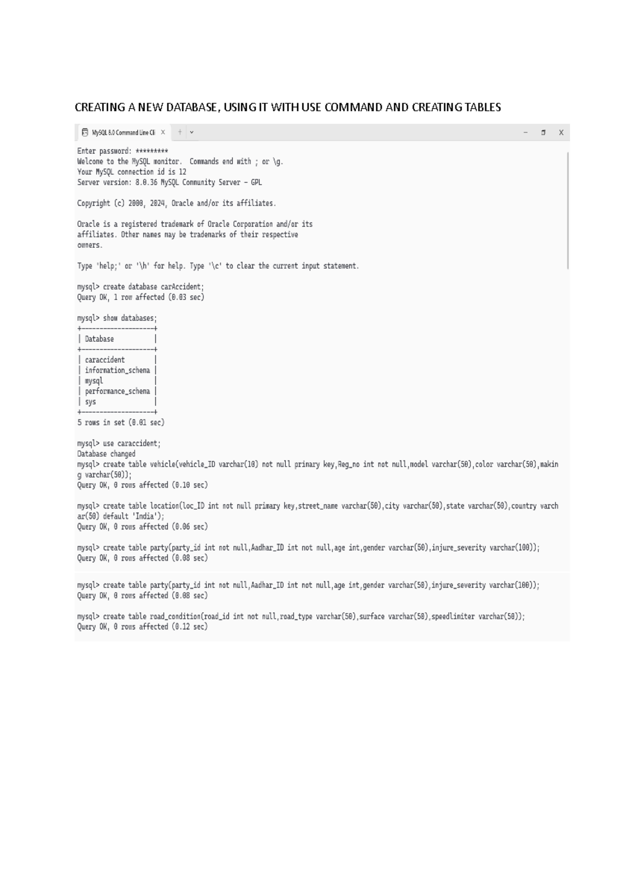 DBMS My Sql - Database Management Systems - CREATING A NEW DATABASE, USING IT WITH USE COMMAND ...