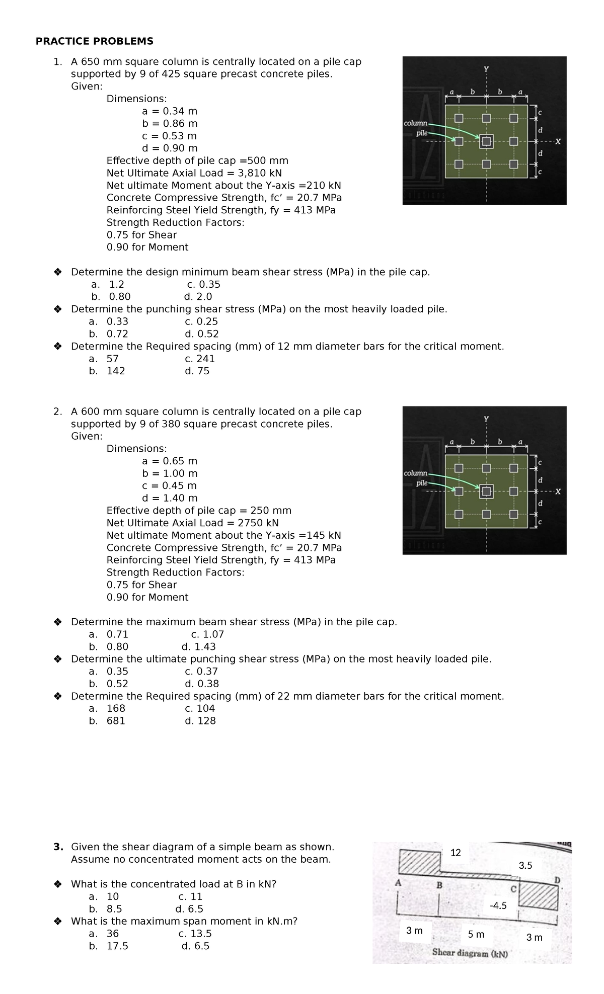 Practice Problems - This will helps you - PRACTICE PROBLEMS 1. A 650 mm square column is ...