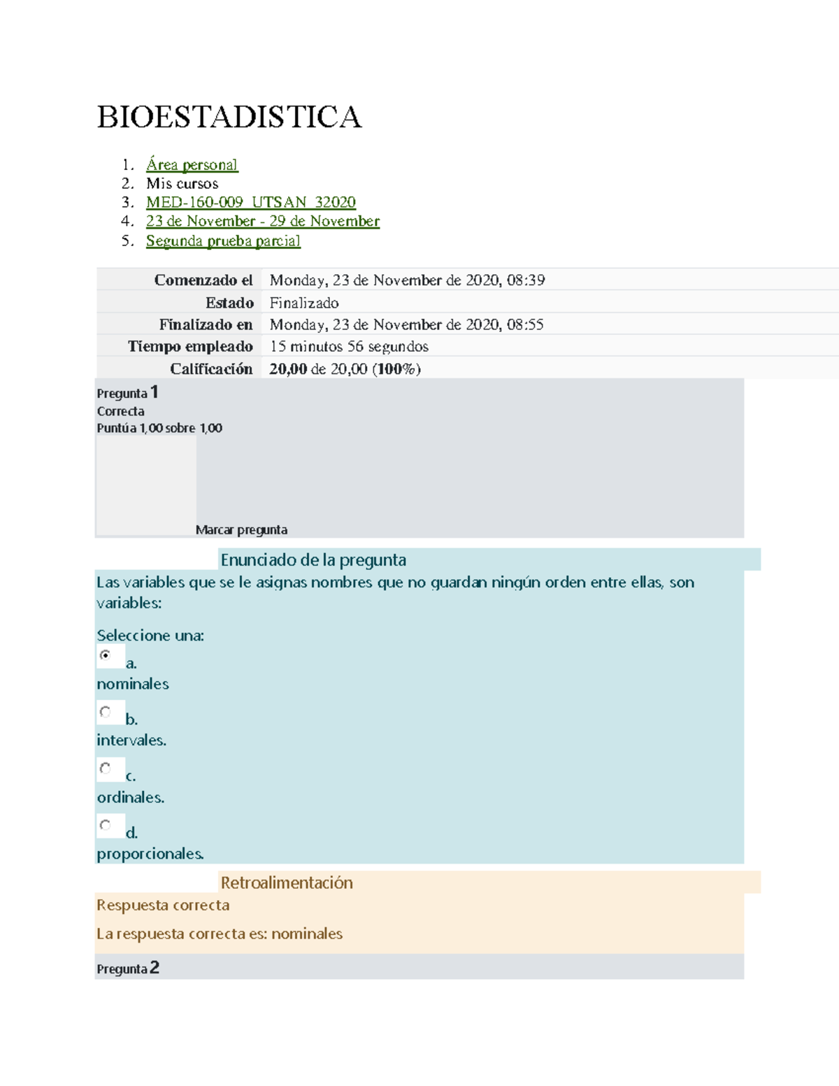 Bioestadistica segundo parcial segundo parcial - BIOESTADISTICA - UTESA ...