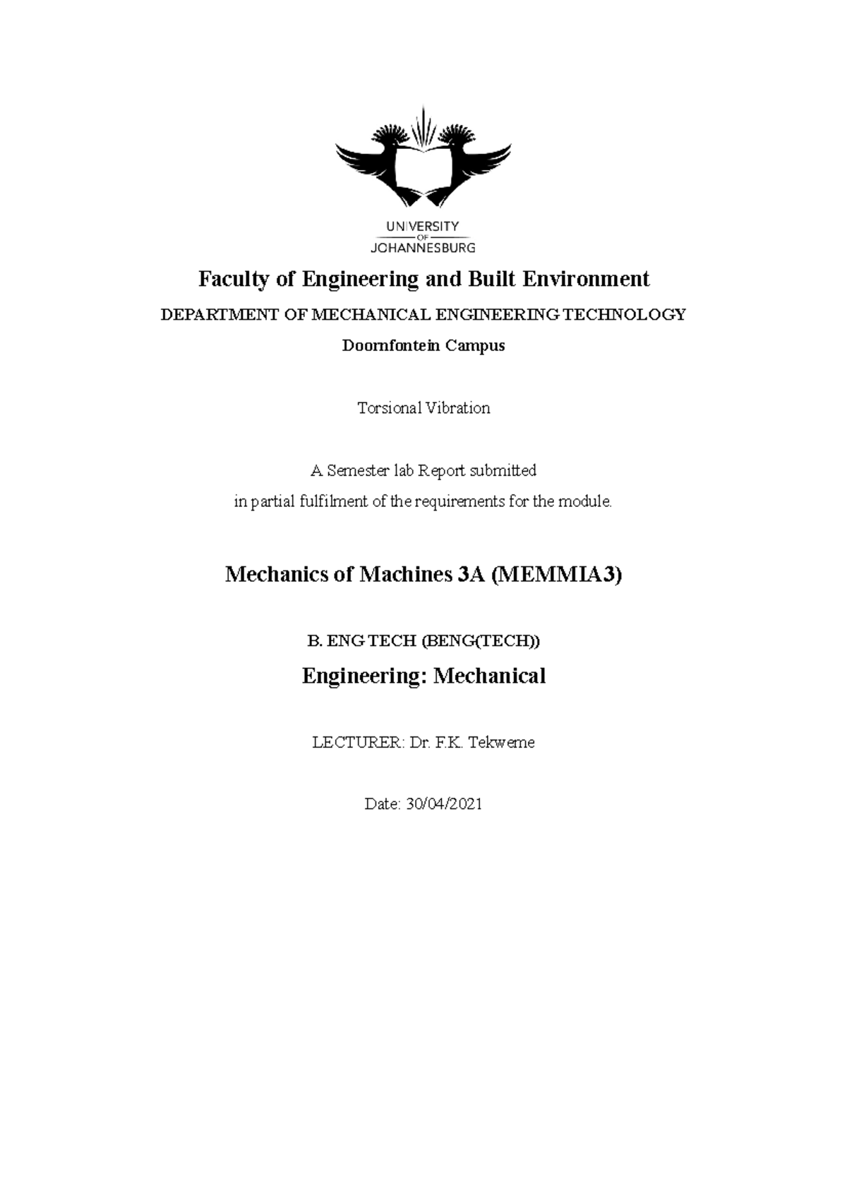 Lab 1 Mechanics of Machines - Faculty of Engineering and Built ...