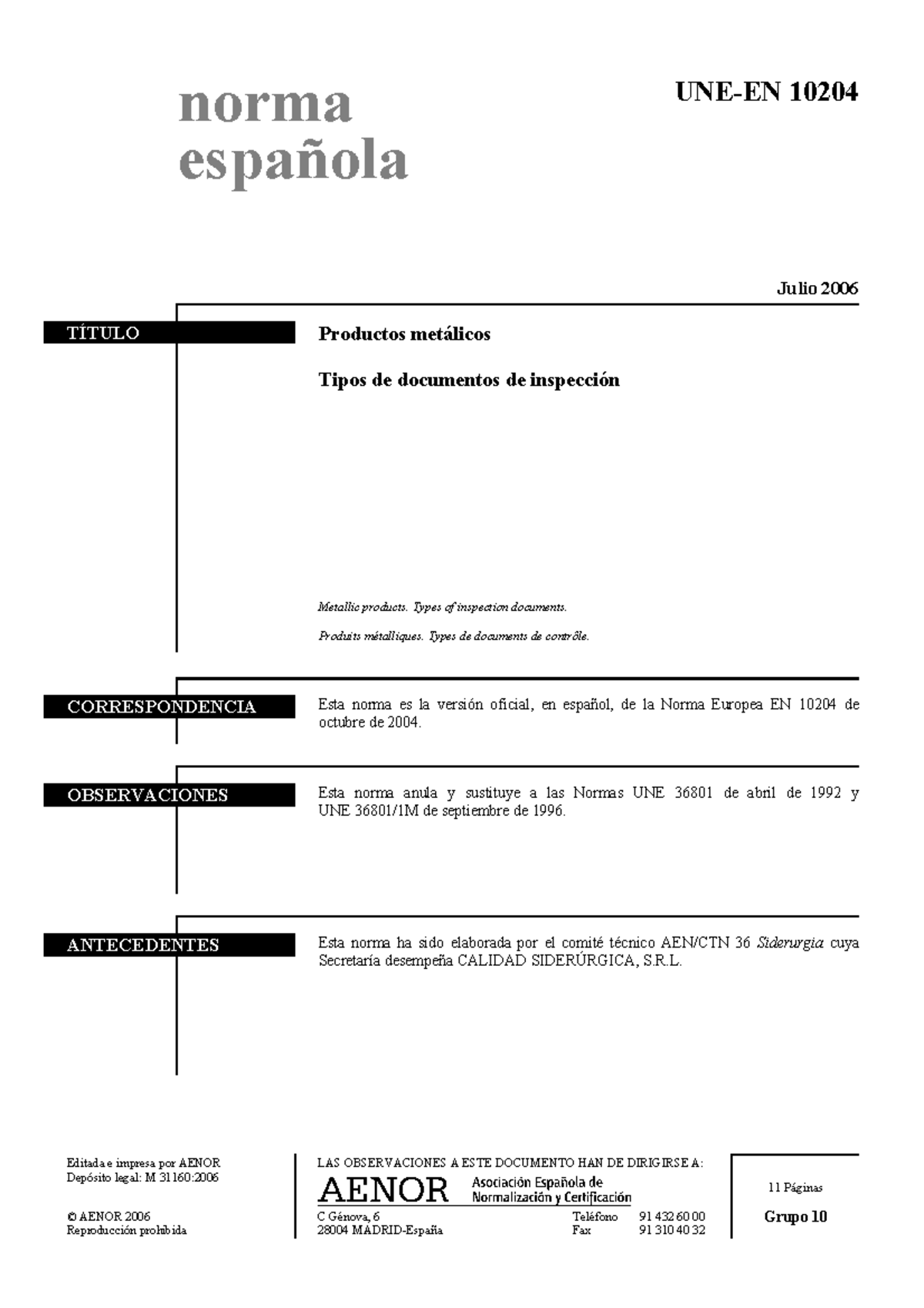 UNE-EN 10204 - UNE-EN 10204 norma espaÒola Julio 2006 TÕTULO Productos ...