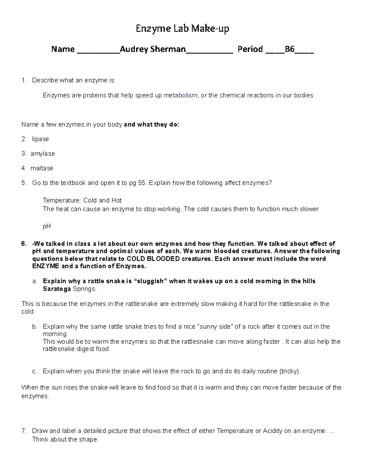 Copy of Lactaid Lab Make up - Enzyme Lab Make-up Name Audrey Sherman_ Period B6 1. Describe what ...