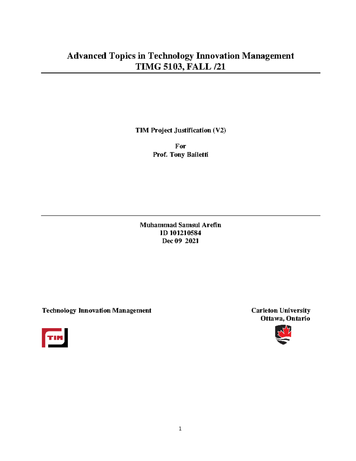 TIMG 5103 TIM Project Justification MArefin - Advanced Topics in ...