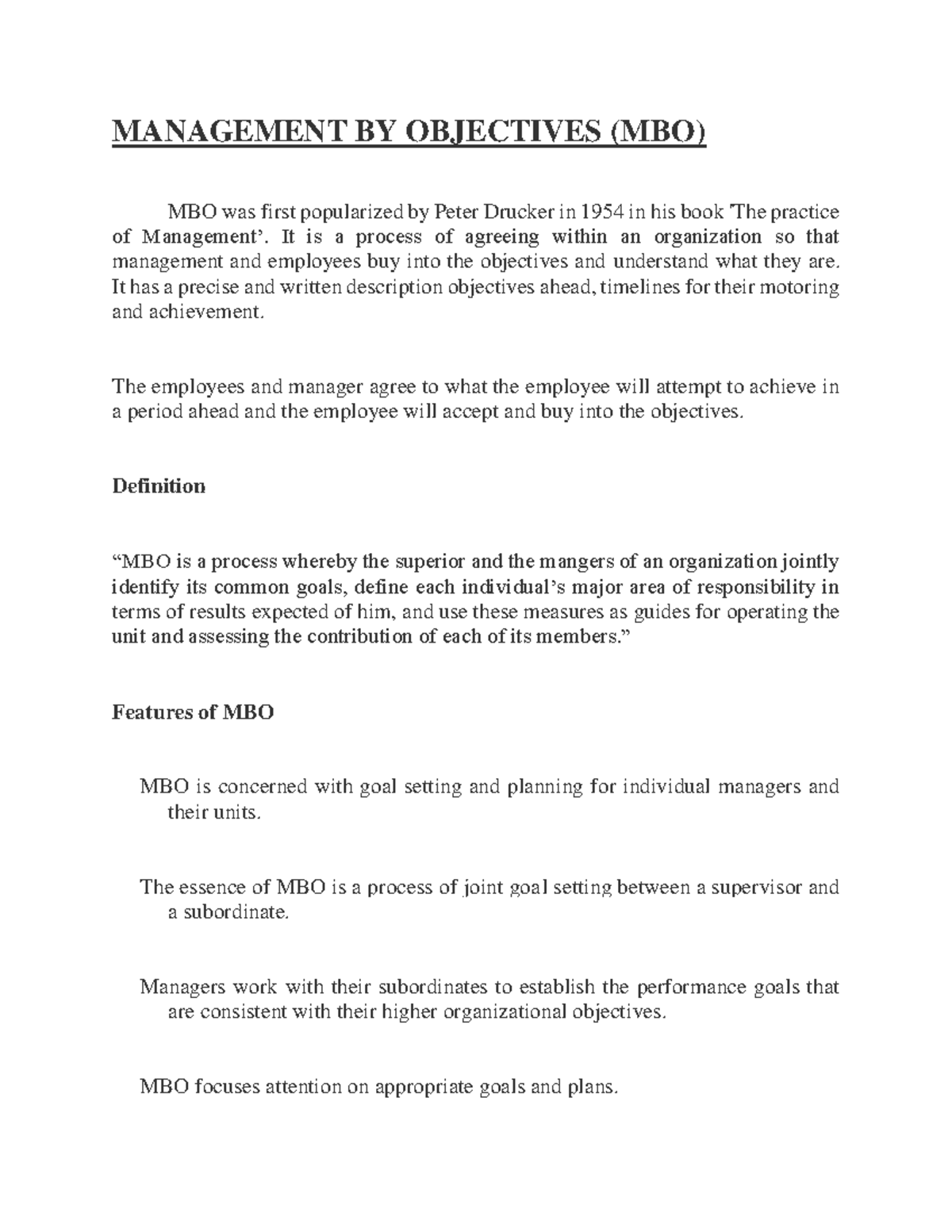 MANAGEMENT BY OBJECTIVES - It is a process of agreeing within an ...