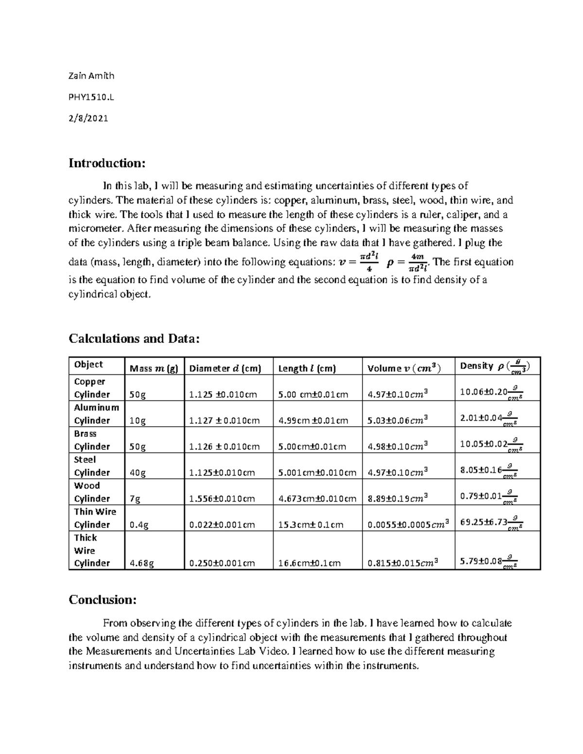 Lab 1 - asdf - Zain Amith PHY1510 2/8/ Introduction: In this lab, I ...