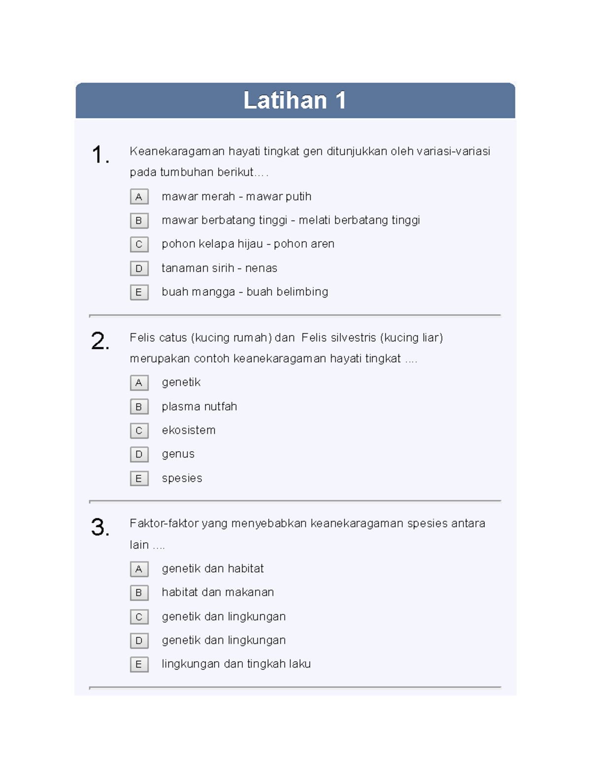Latihan kehati 1 - 1. Keanekaragaman hayati tingkat gen ditunjukkan ...
