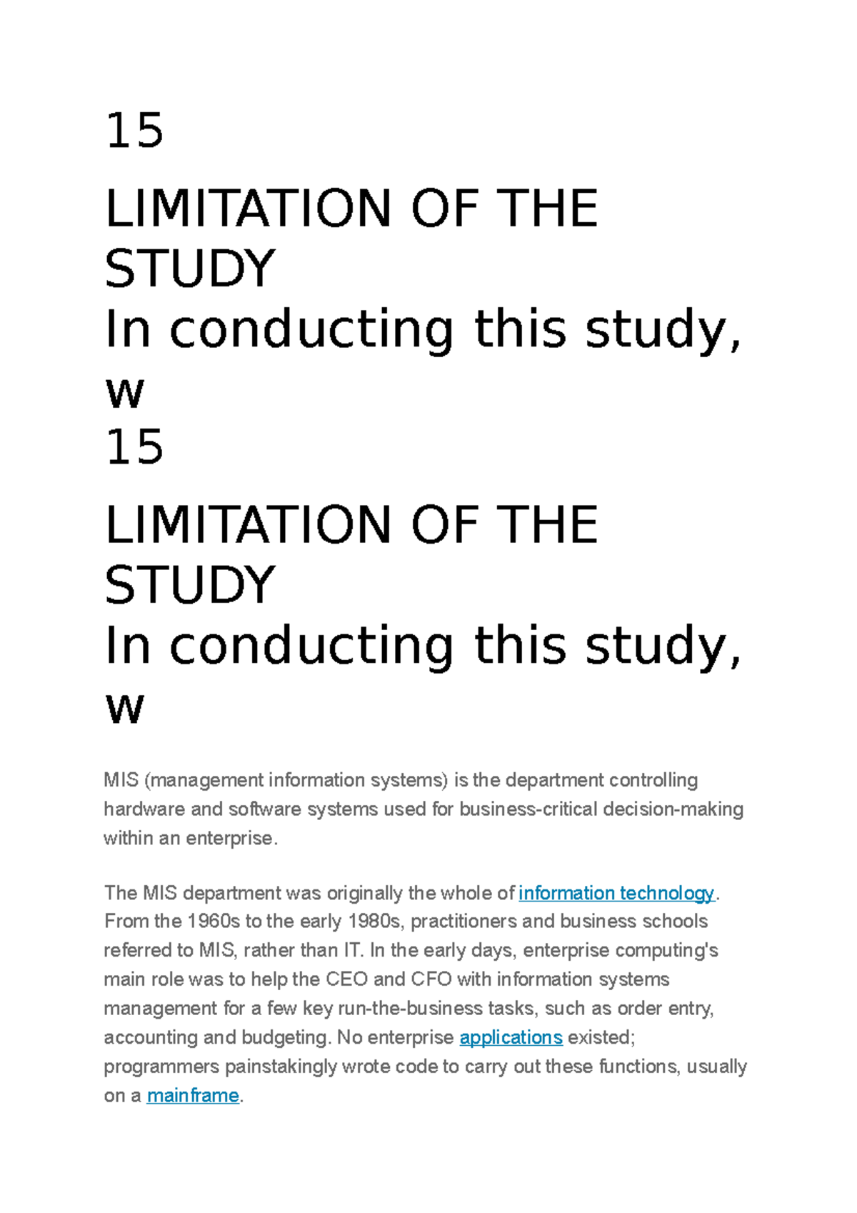 15 - notes - 15 LIMITATION OF THE STUDY In conducting this study, w 15 ...