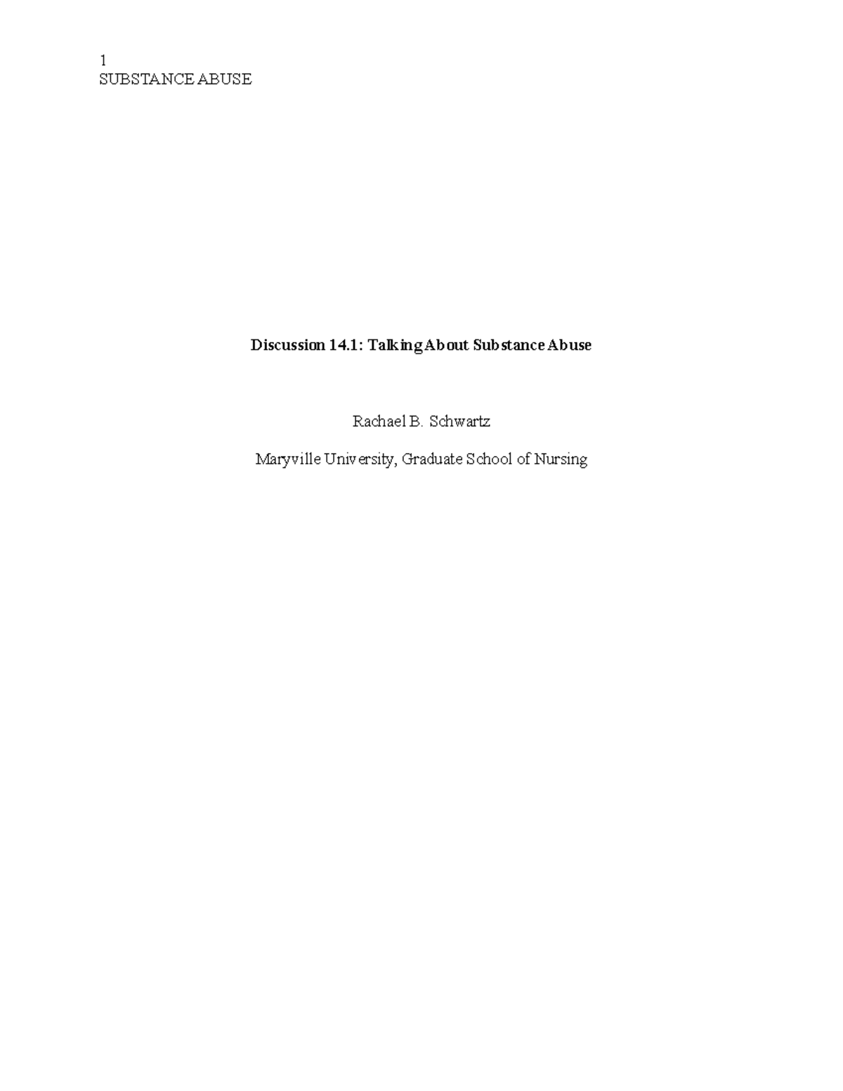 Substance Abuse Script - NURS612 - Studocu