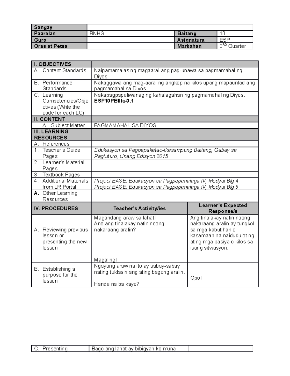 Sangay - esp 10 day1 - Sangay Paaralan BNHS Baitang 10 Guro Asignatura ESP Oras at Petsa ...