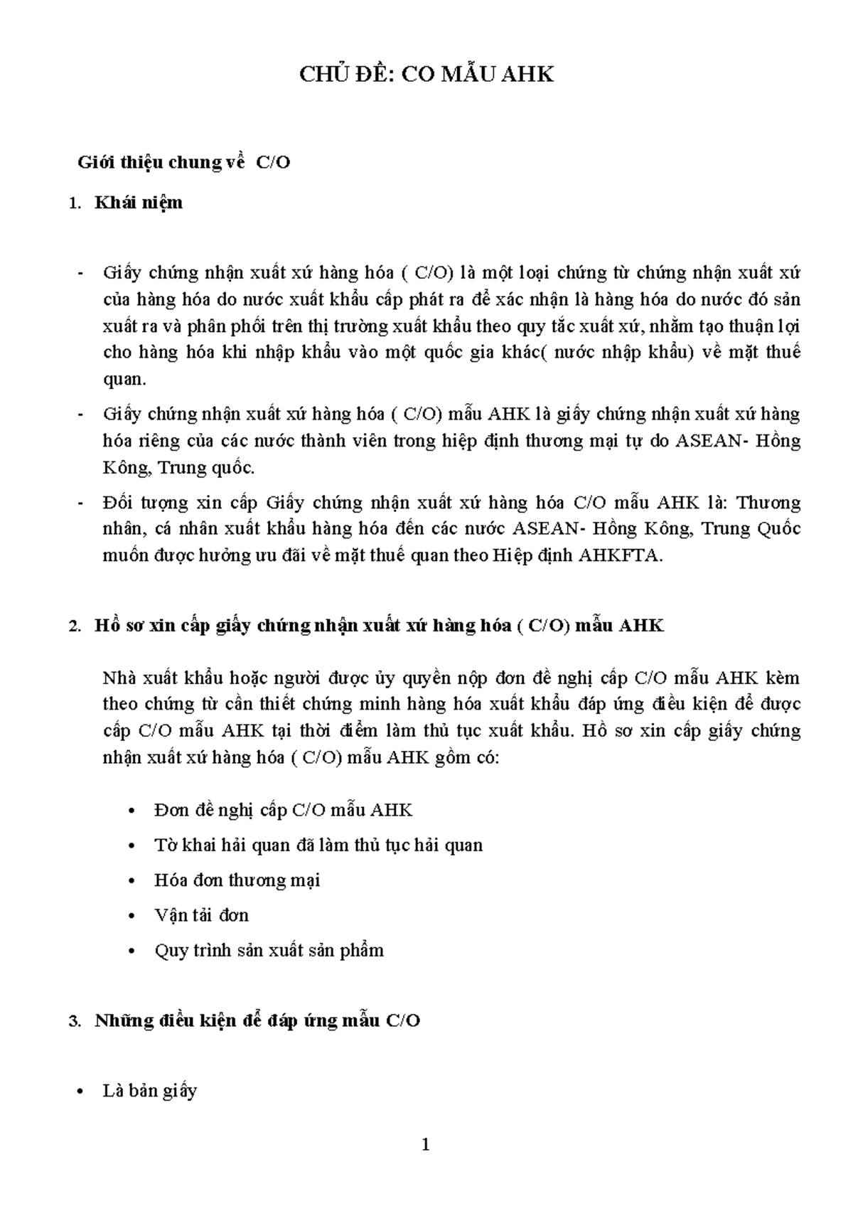 Form AHK - bài tập - CHỦ ĐỀ: CO MẪU AHK Giới thiệu chung về C/O 1. Khái ...