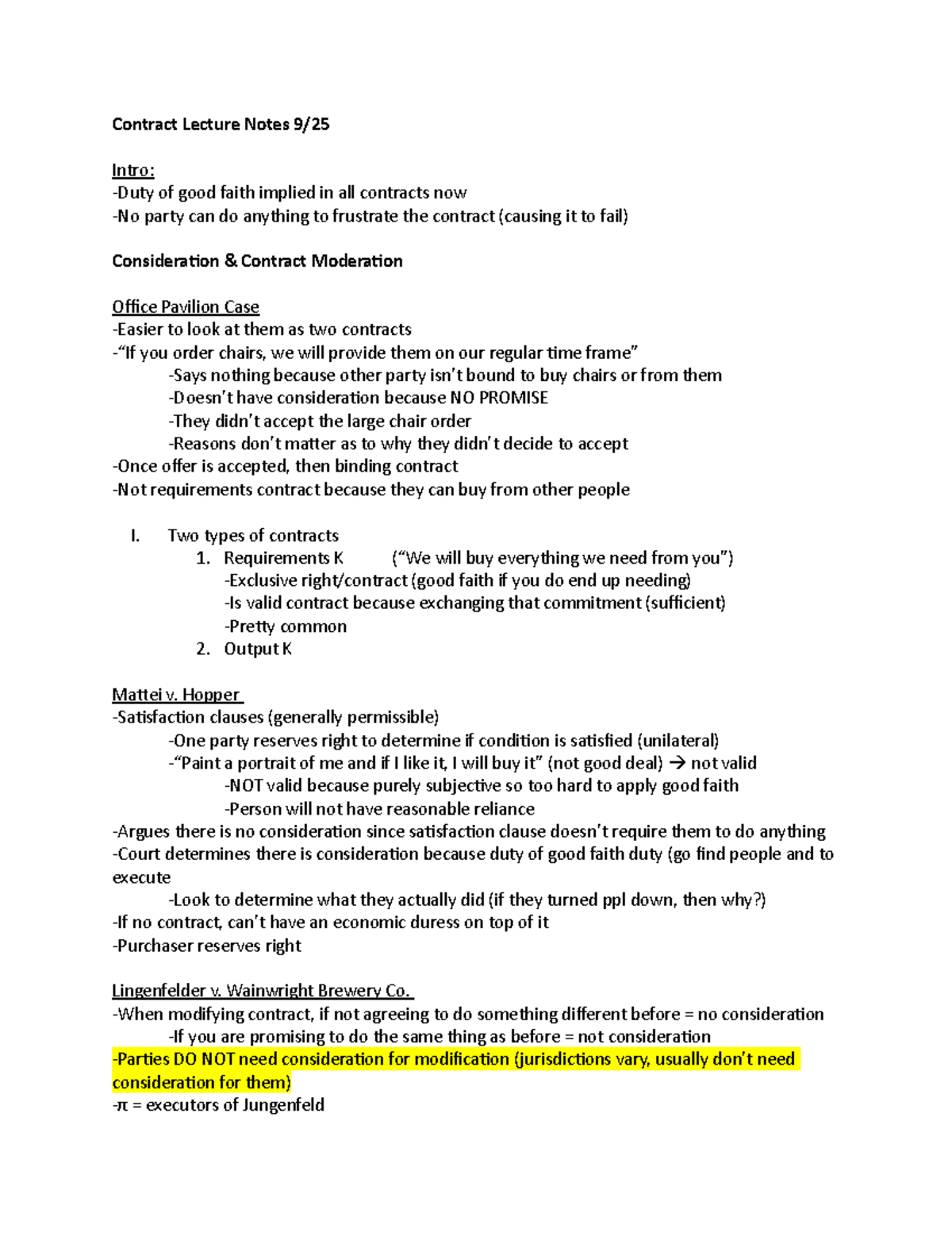 Contract Lecture Notes 9:25 - Contract Lecture Notes 9/ Intro: -Duty of ...