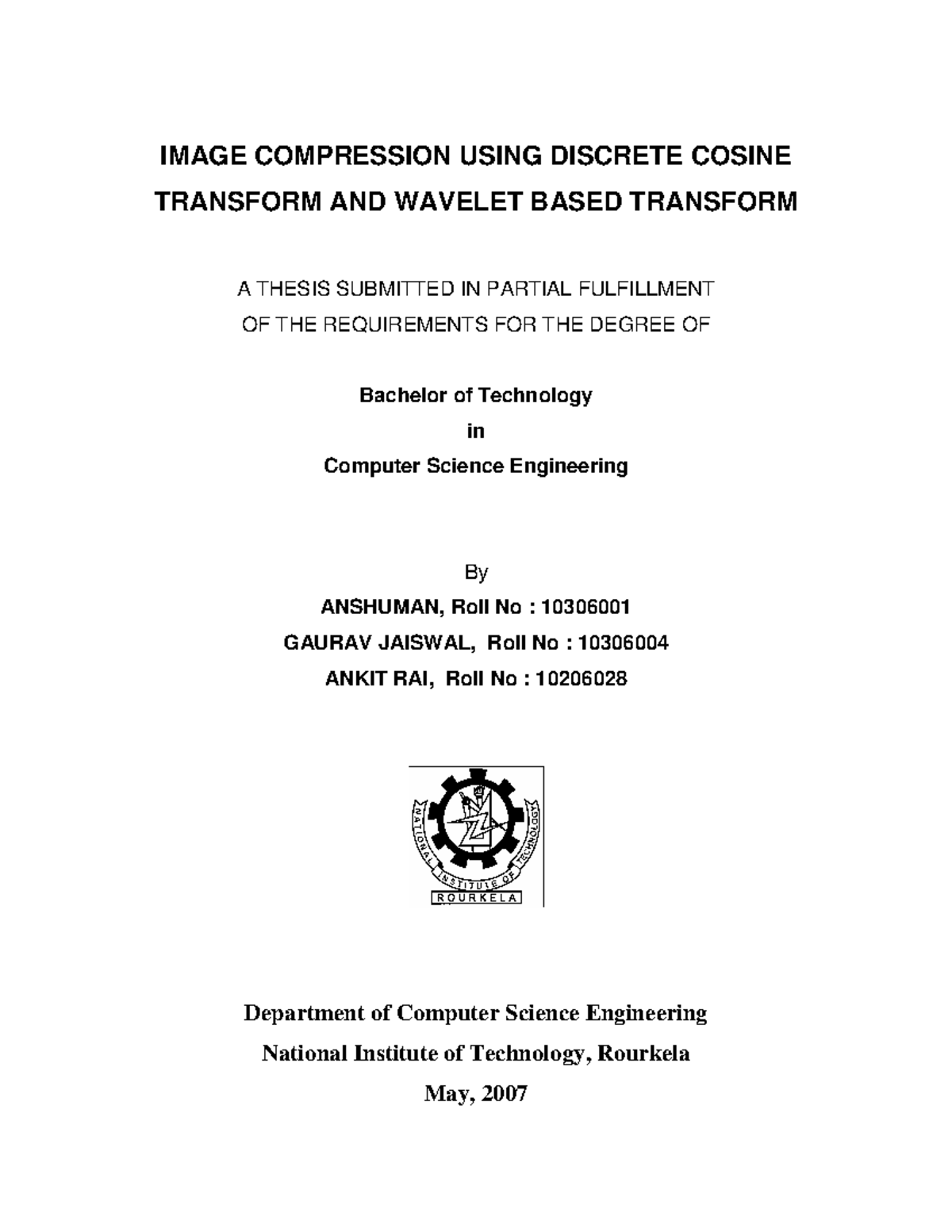Image Compression Using Discrete Cosine Image Compression Using Discrete Cosine Transform And