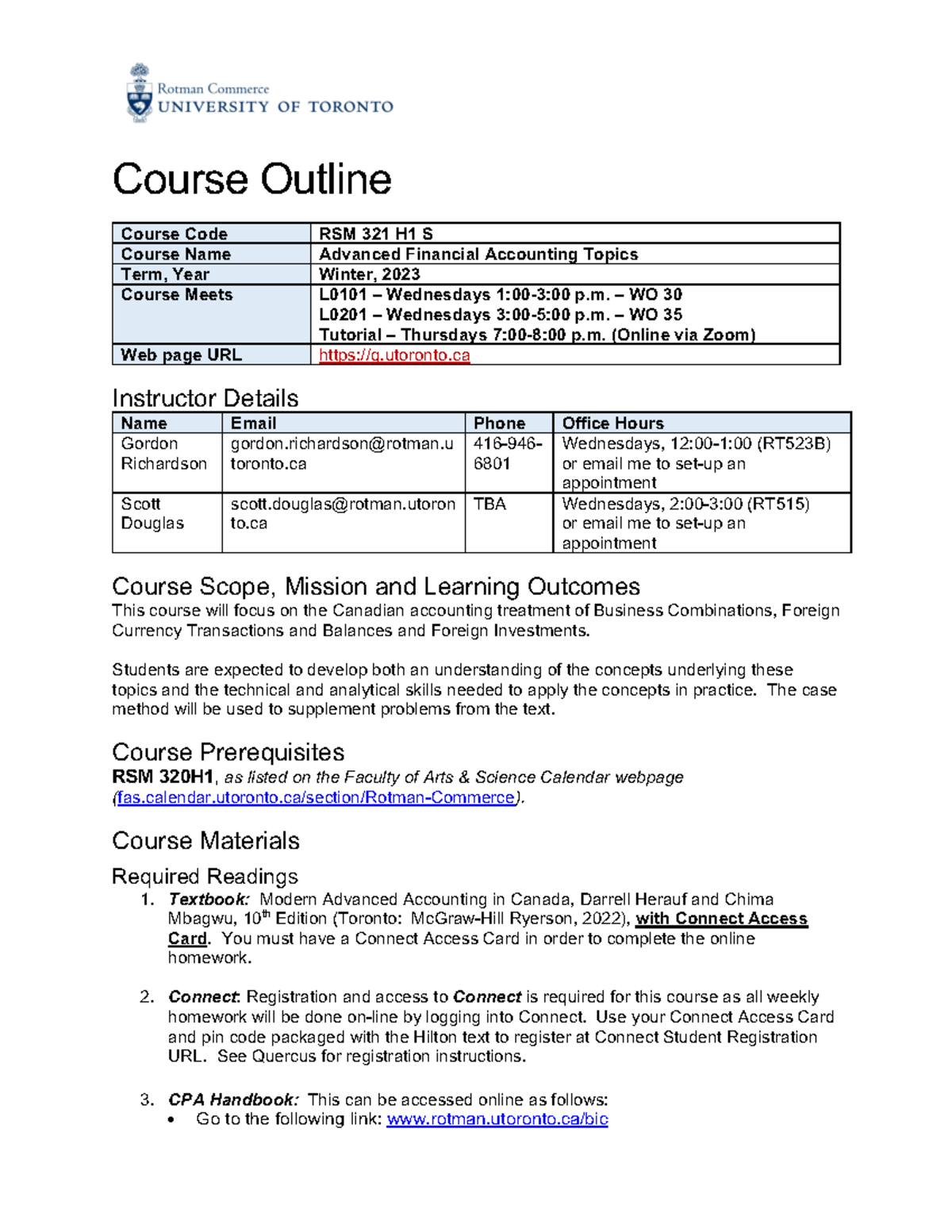 Rsm321 syllabus - Course Outline Course Code RSM 321 H1 S Course Name ...