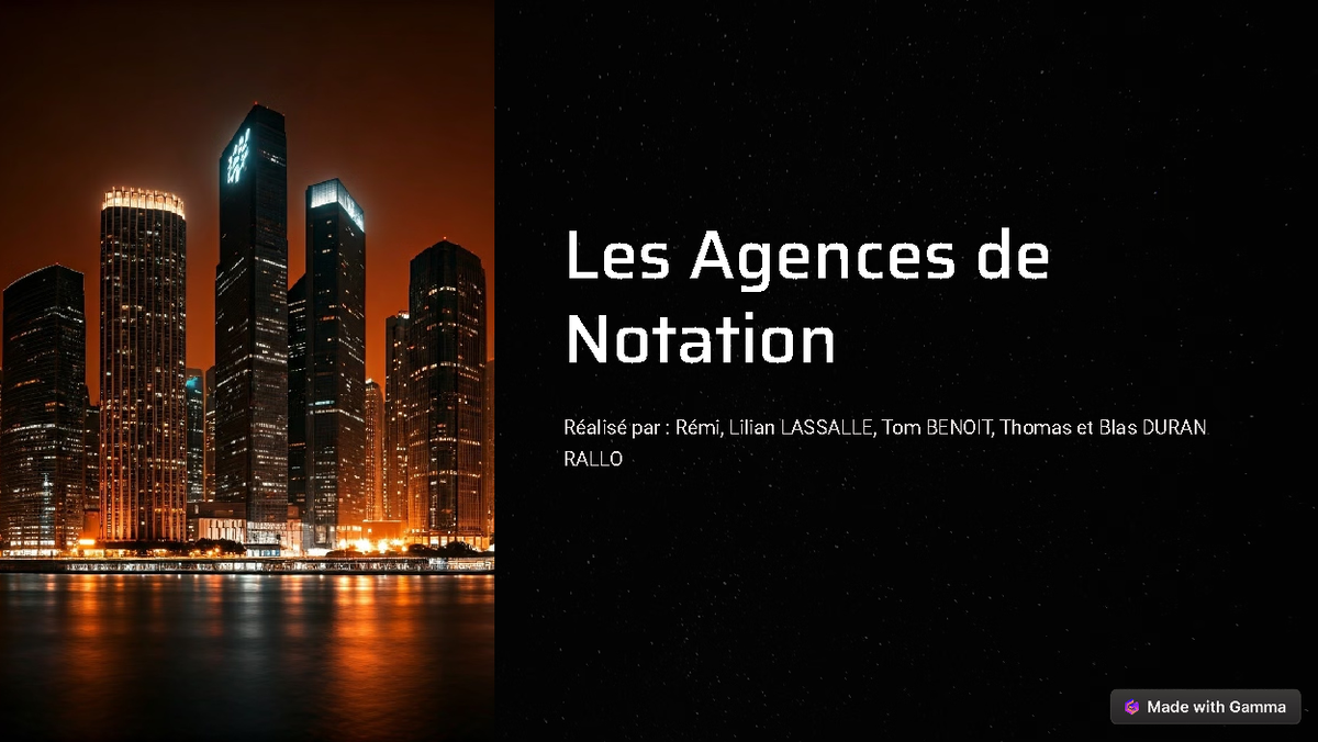 Les Agences de Notation - Les Agences de Notation Réalisé par : Rémi ...