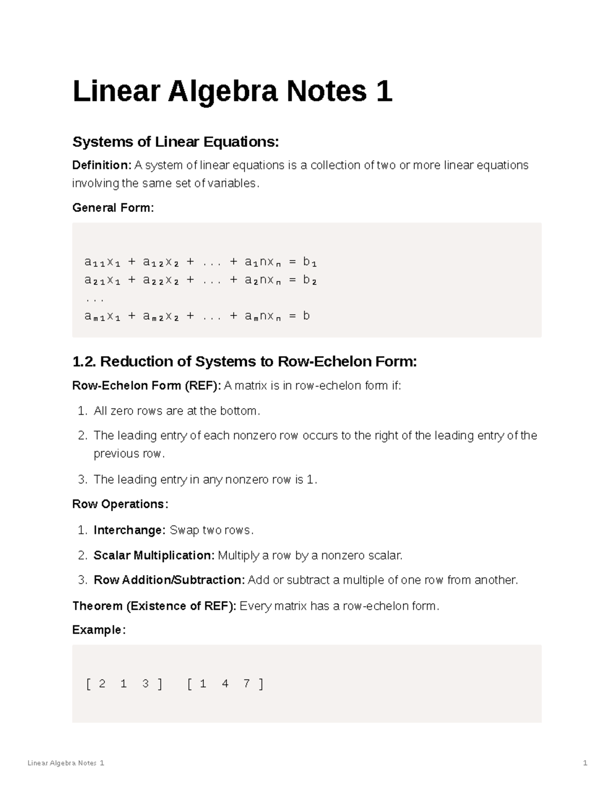 Linear Algebra Notes 1 - General Form: a₁₁x₁ + a₁₂x₂ + ... + a₁nxₙ = b₁ ...