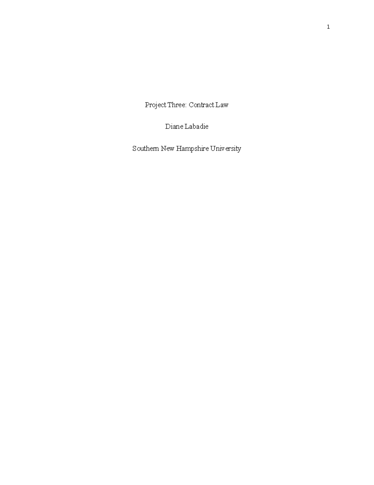 MOD 7 BUS 206 - Project 3: Contract Law - Project Three: Contract Law ...