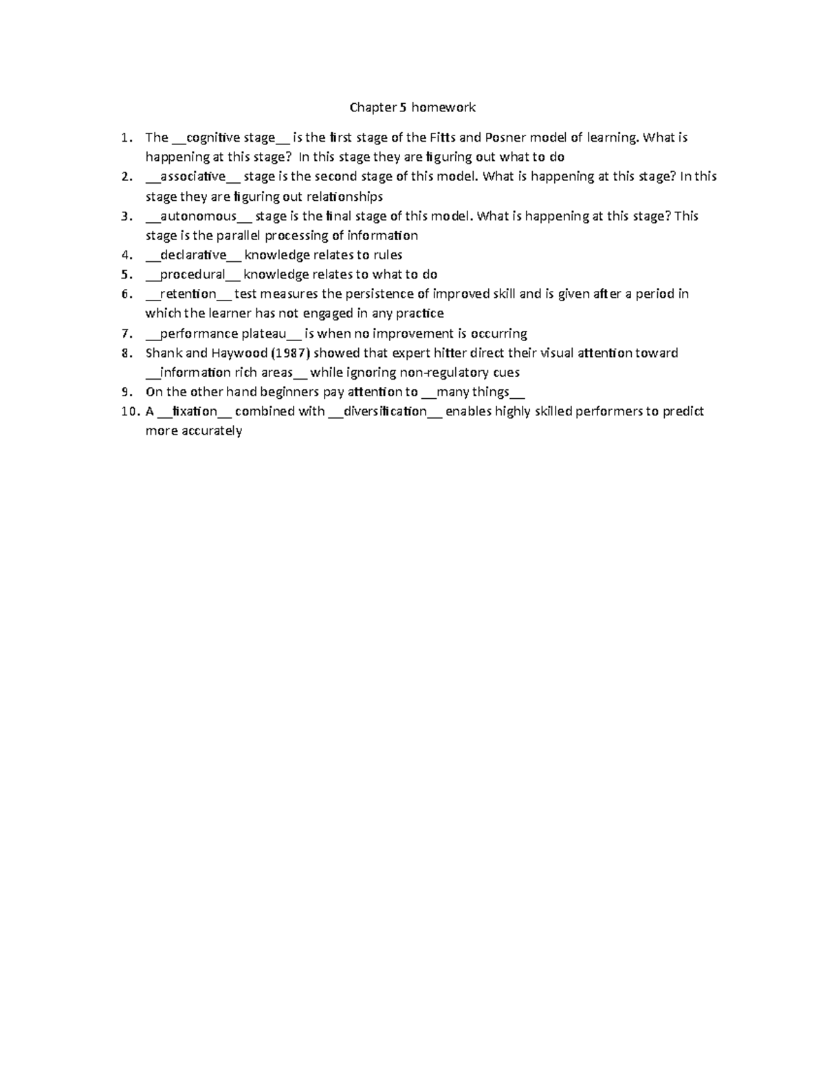 Homework chapter 5 - Instructor is steinberg - Chapter 5 homework The cognitive stage is the ...