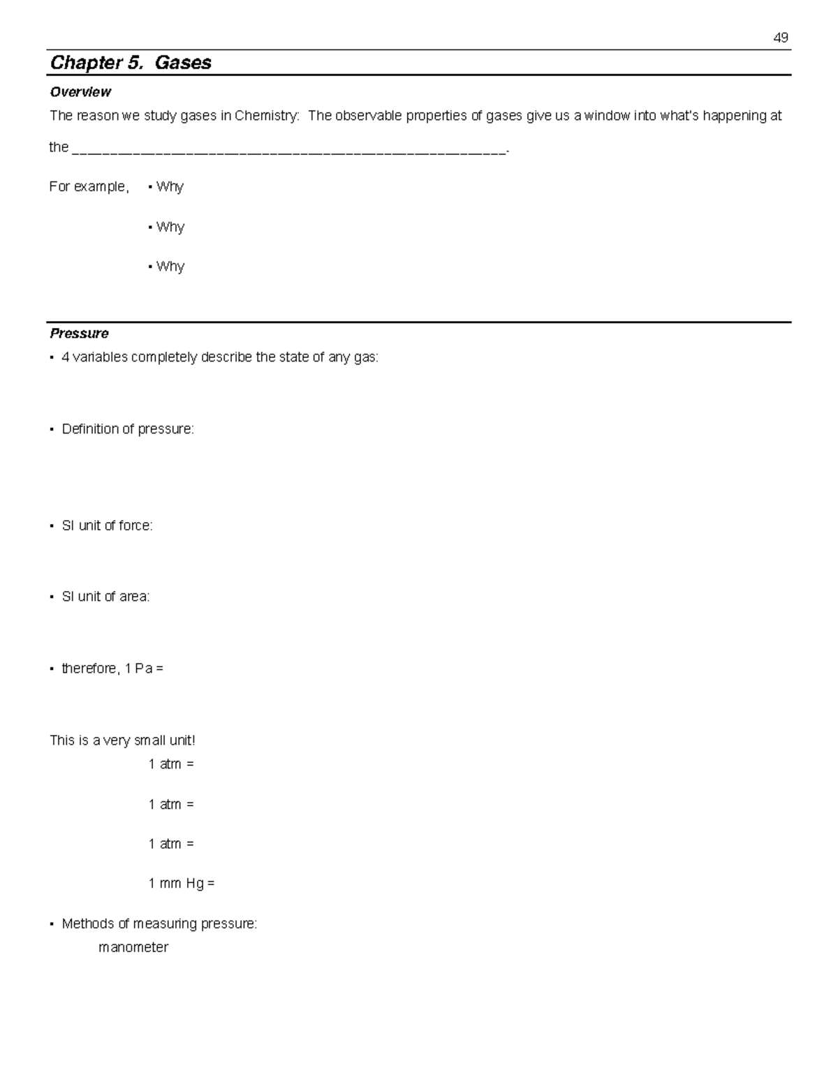 CHEM 1411 Ch 5 Lecture Notes Blank - Chapter 5. Gases Overview The ...