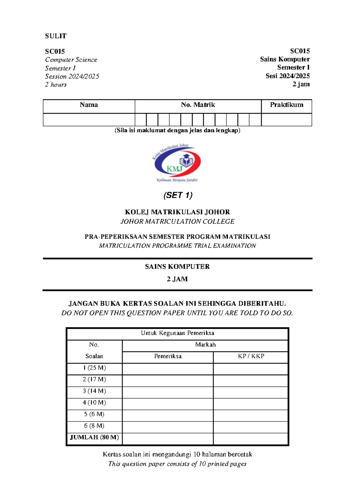 KMJ Pra PSPM SC015 2425 Set 1 (Q) - Nama No. Matrik Praktikum (Sila isi maklumat dengan jelas ...