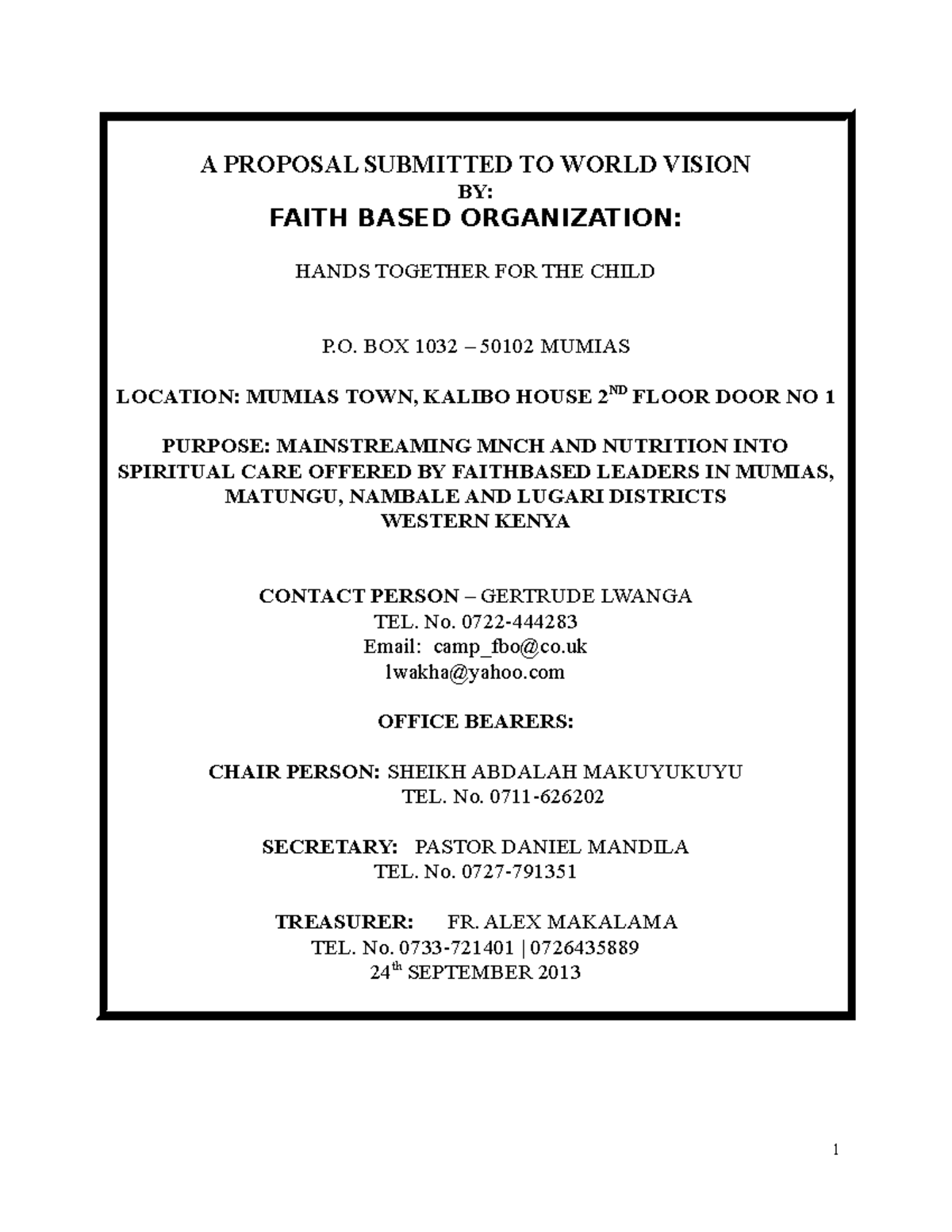 Proposal 1 - A PROPOSAL SUBMITTED TO WORLD VISION BY: FAITH BASED ...