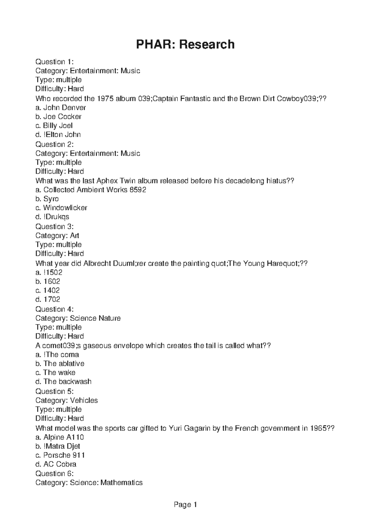 PHAR196 Sheet 6 - PHAR: Research Question 1: Category: Entertainment: Music Type: multiple - Studocu