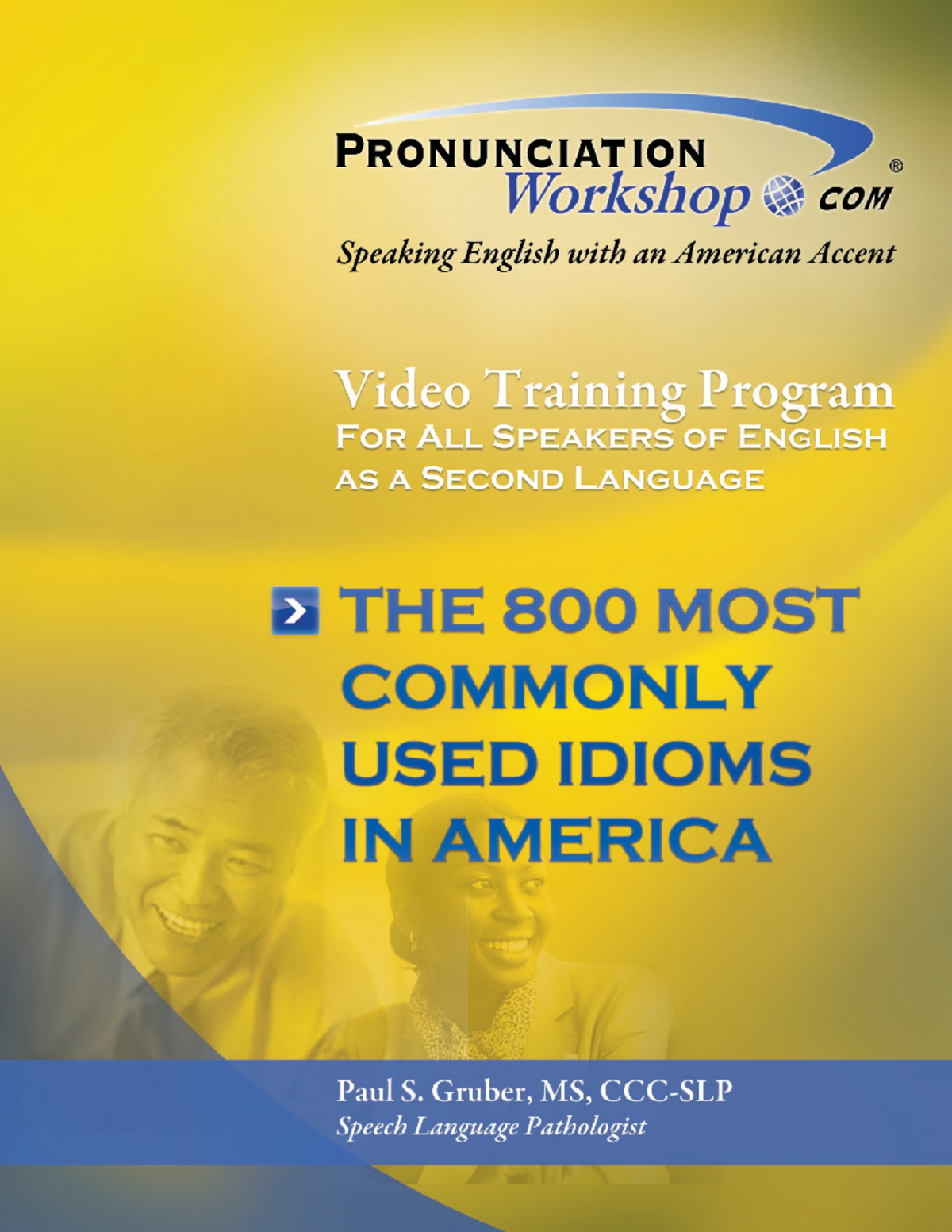 800 Idioms Manual - “IDIOM” - an expression in the usage of a language ...
