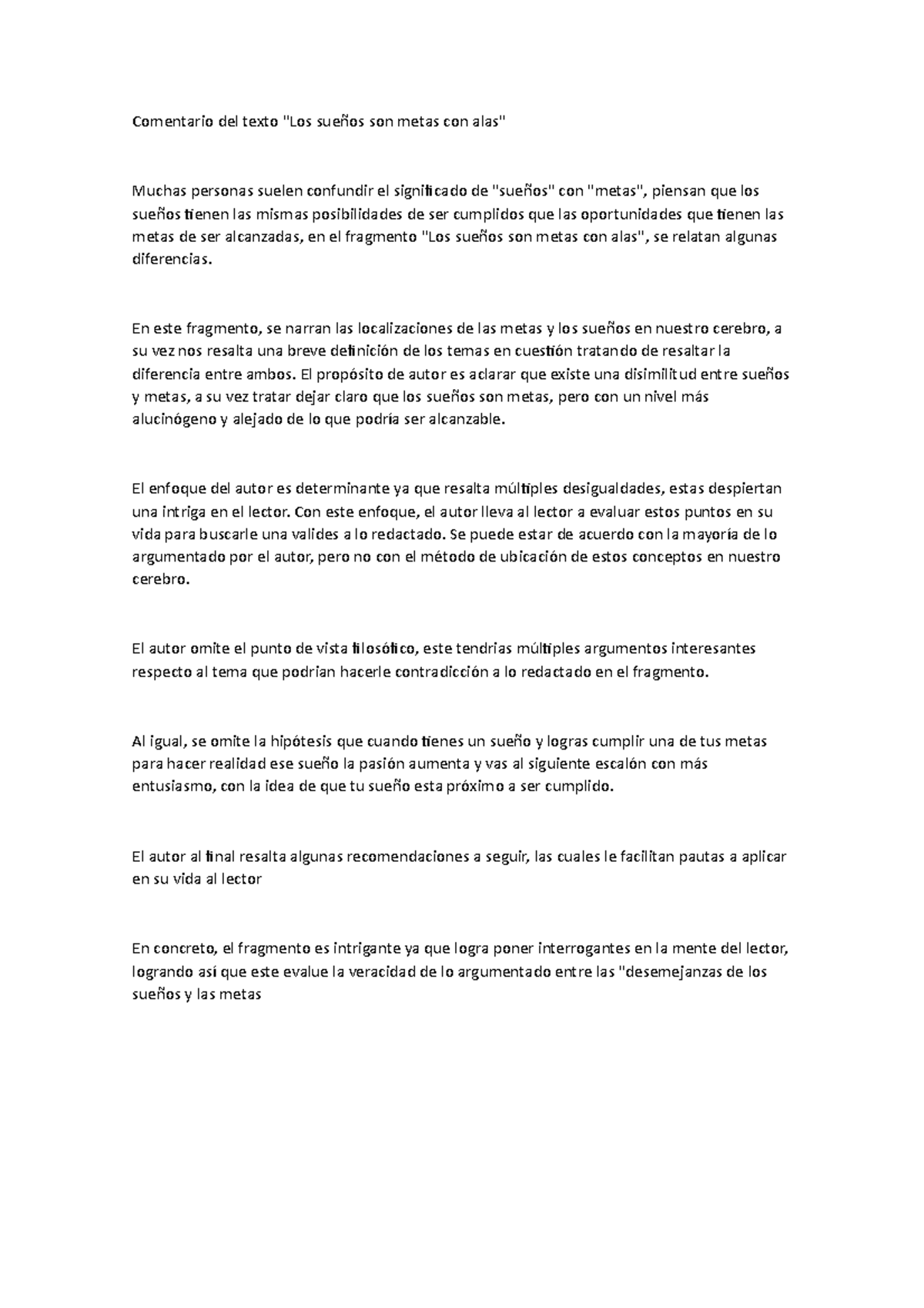 Comentario textual - Comentario del texto "Los sueños son metas con ...