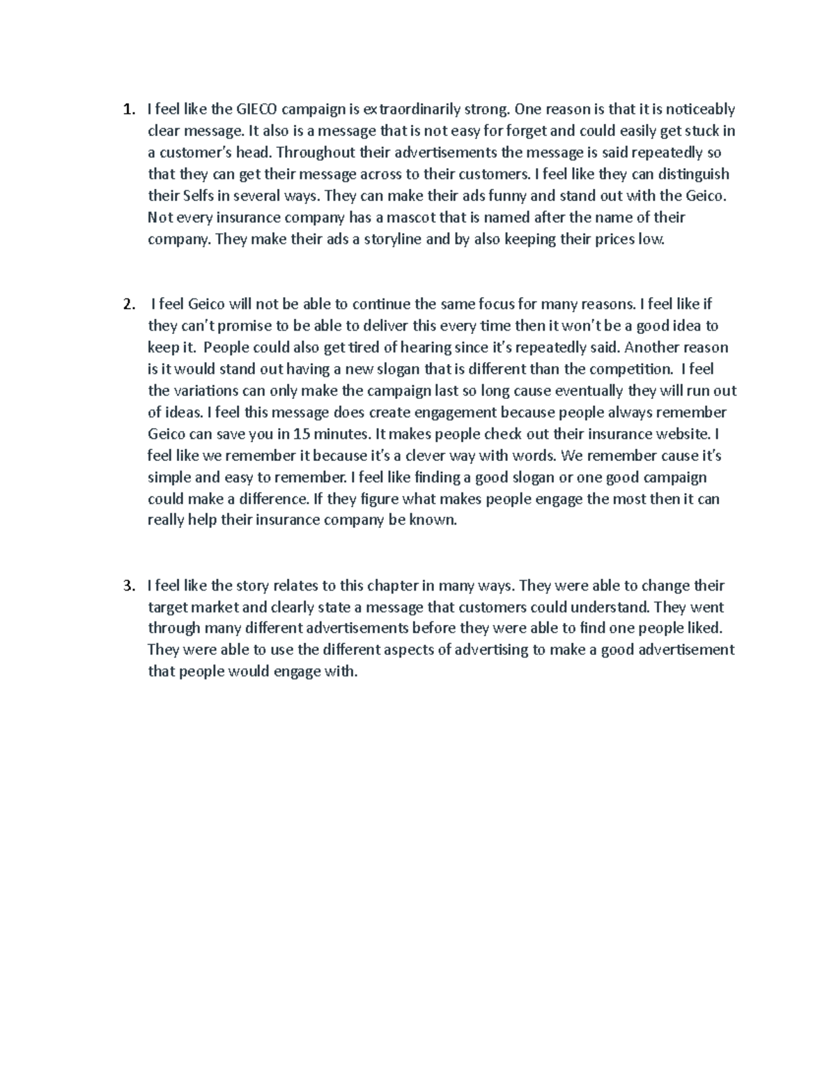 Geico - discussion - I feel like the GIECO campaign is extraordinarily ...