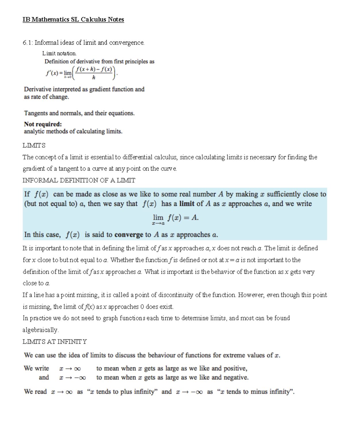 Calculus Notes - Limit notation. LIMITS The concept of a limit is ...