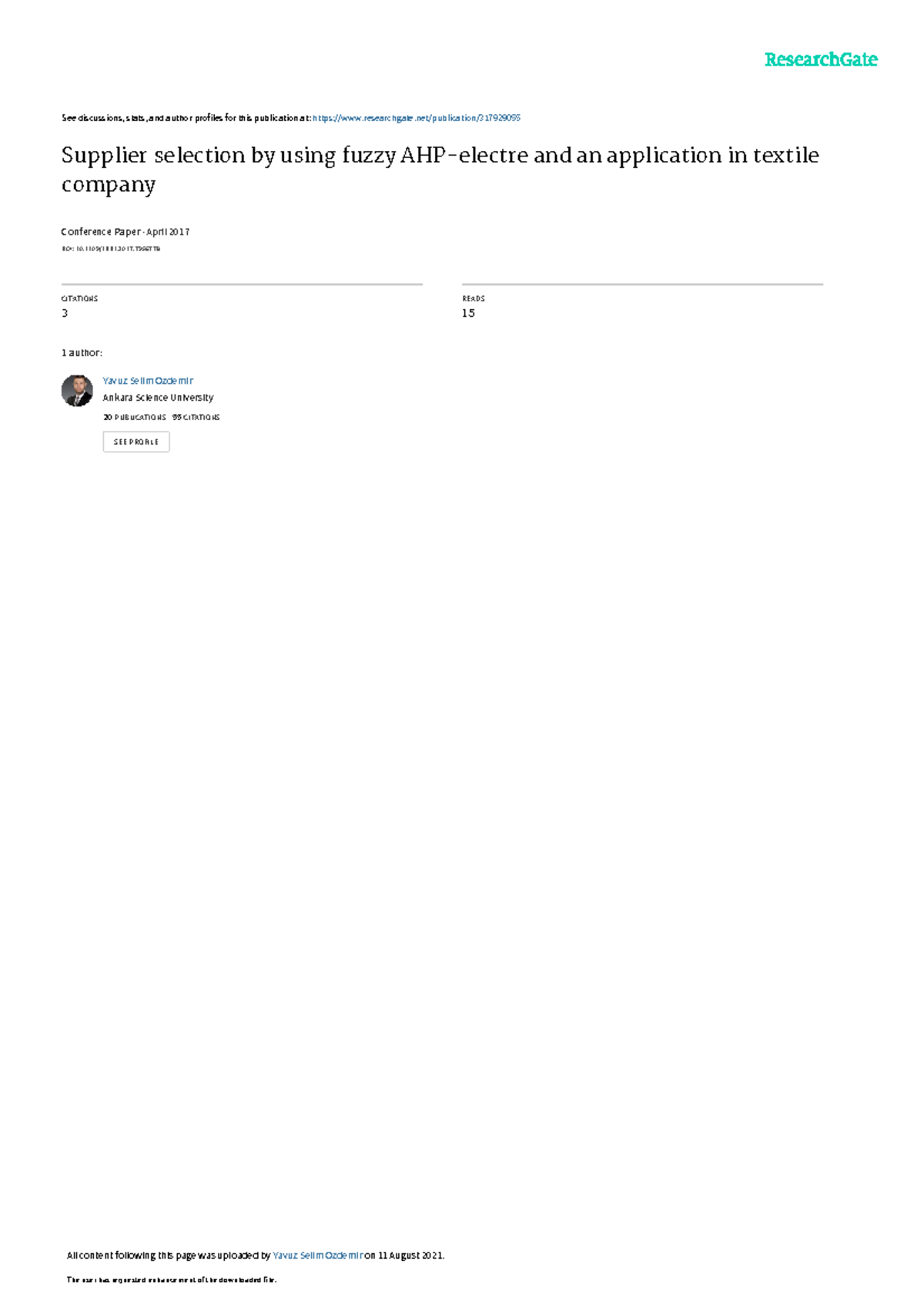 Supplier Selection By Using Fuzzy Ahp Electre And An Application In