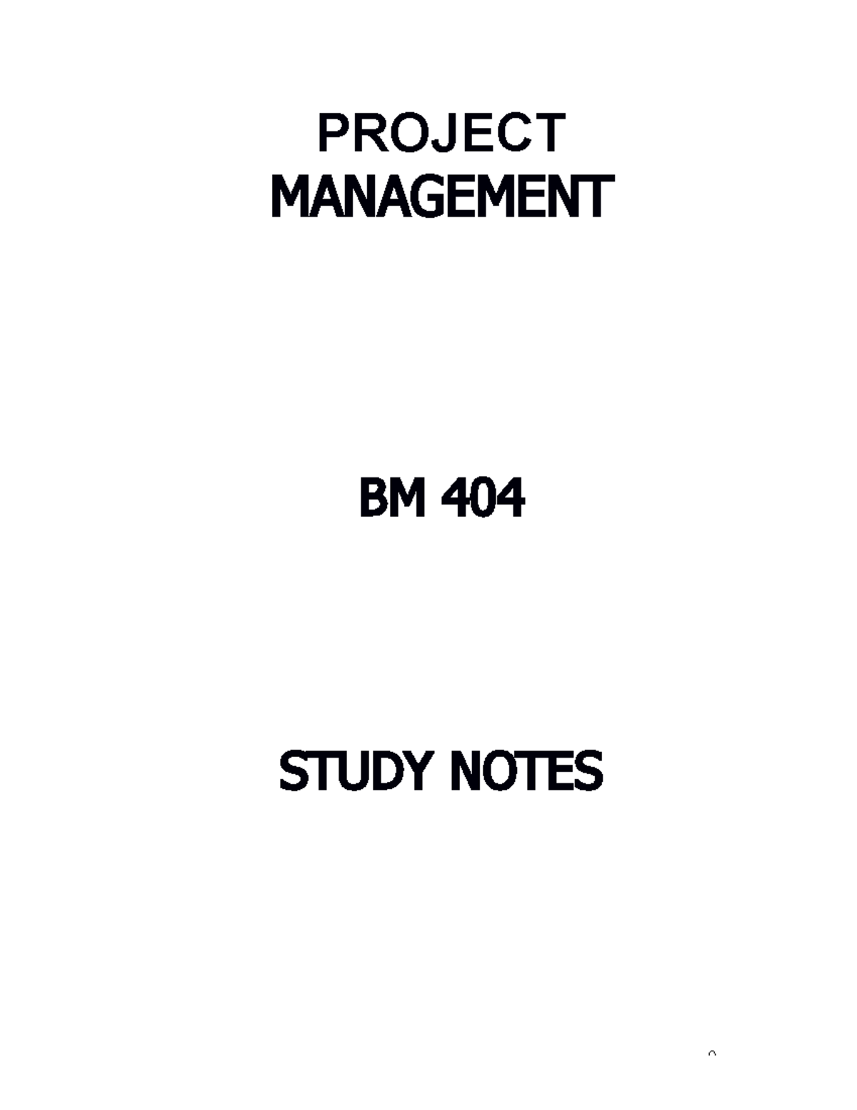 Project Management Notes-Cavin - PROJECT MANAGEMENT BM 404 STUDY NOTES ...