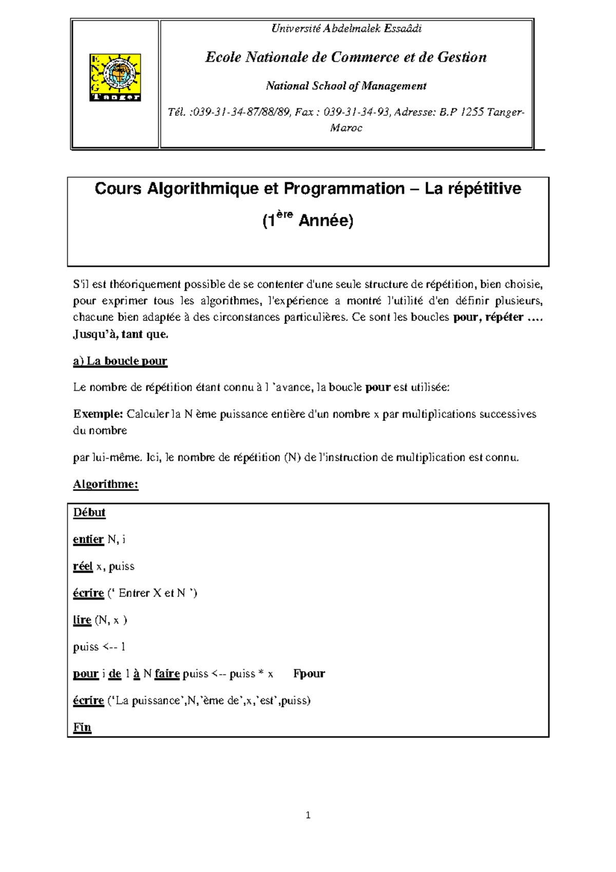Info-Cours Repetitive - Cours Algorithmique et Programmation – La répétitive (1ère Année) M. I ...