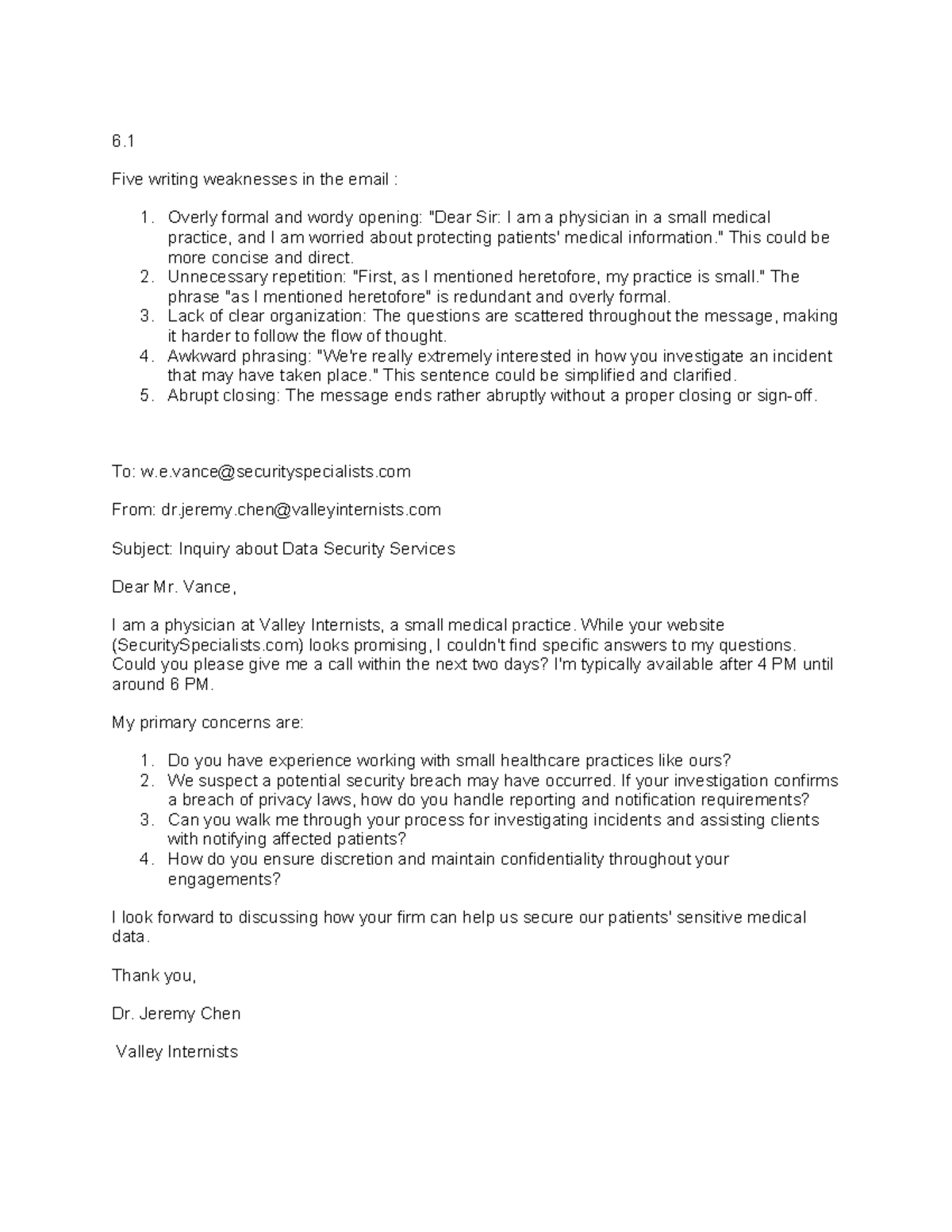 Rewriting emails - 6. Five writing weaknesses in the email : 1. Overly ...