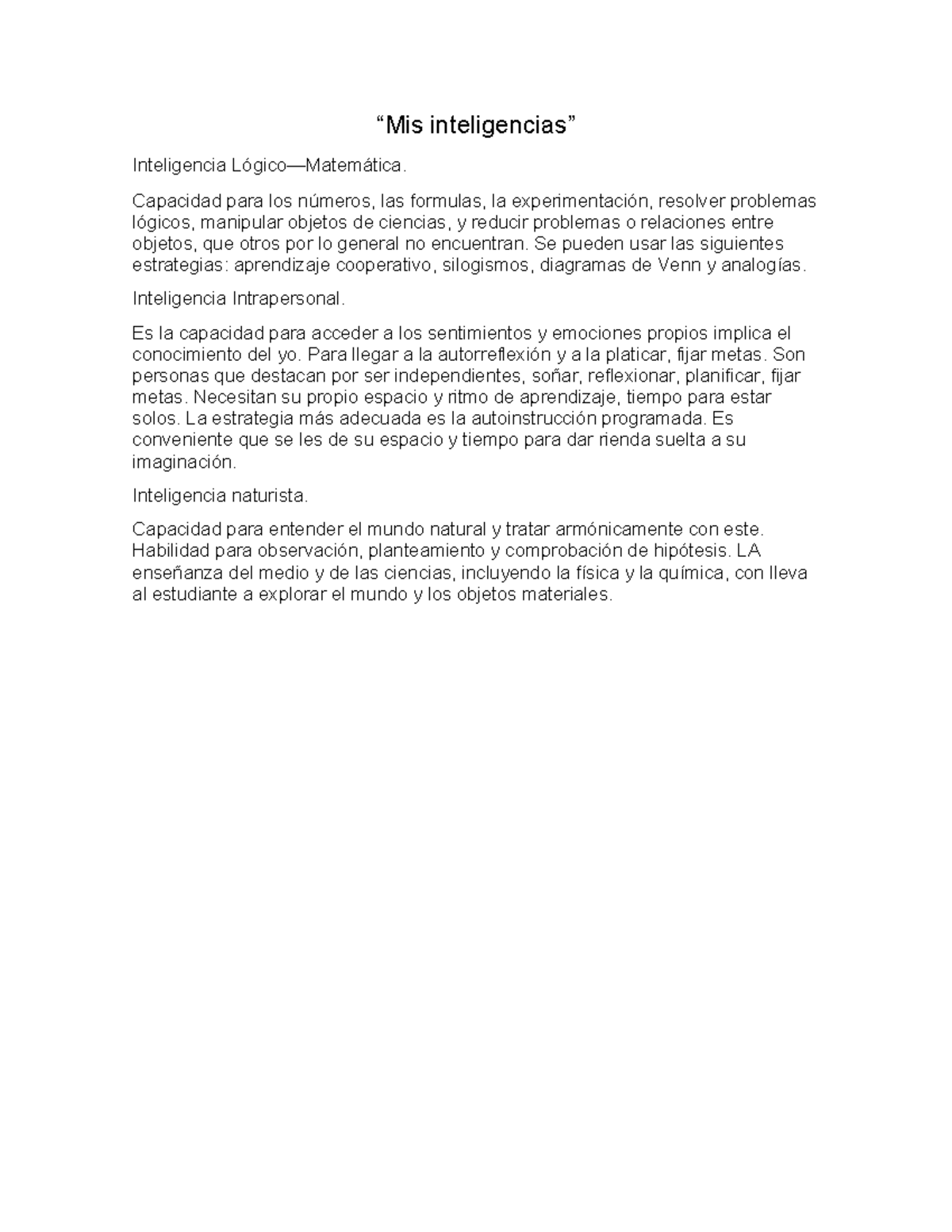 Album vocacional - “Mis inteligencias” Inteligencia Lógico—Matemática. Capacidad para los ...