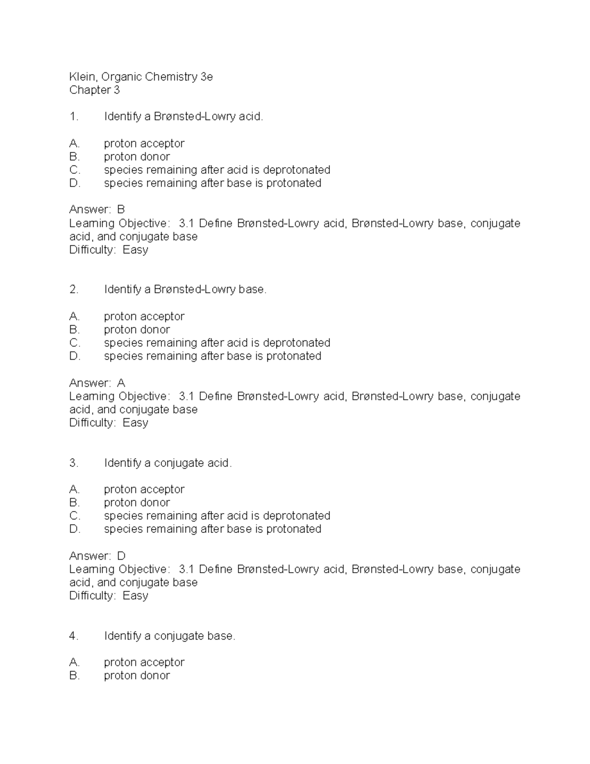Chapter 3 organic chemistry test bank questions for Klein Orgo 3rd ...