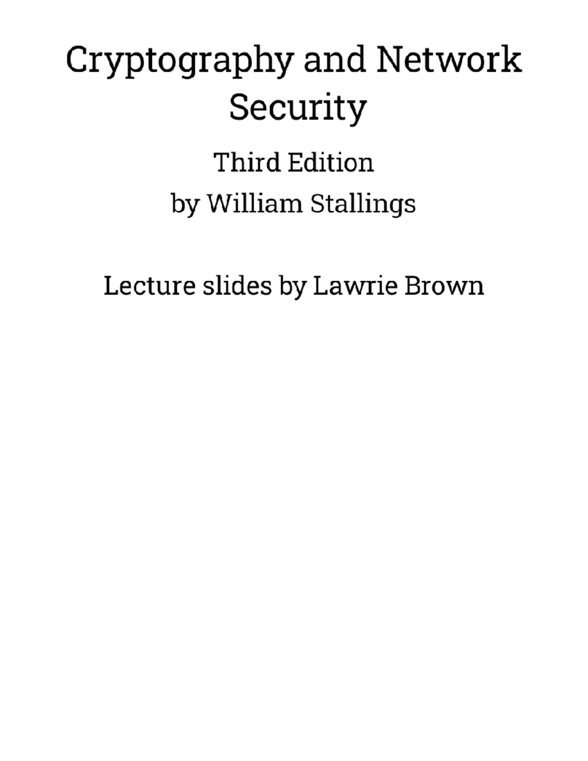 Cns 1b - Security algorithm for networks - Cryptography and Network Security Third Edition ...