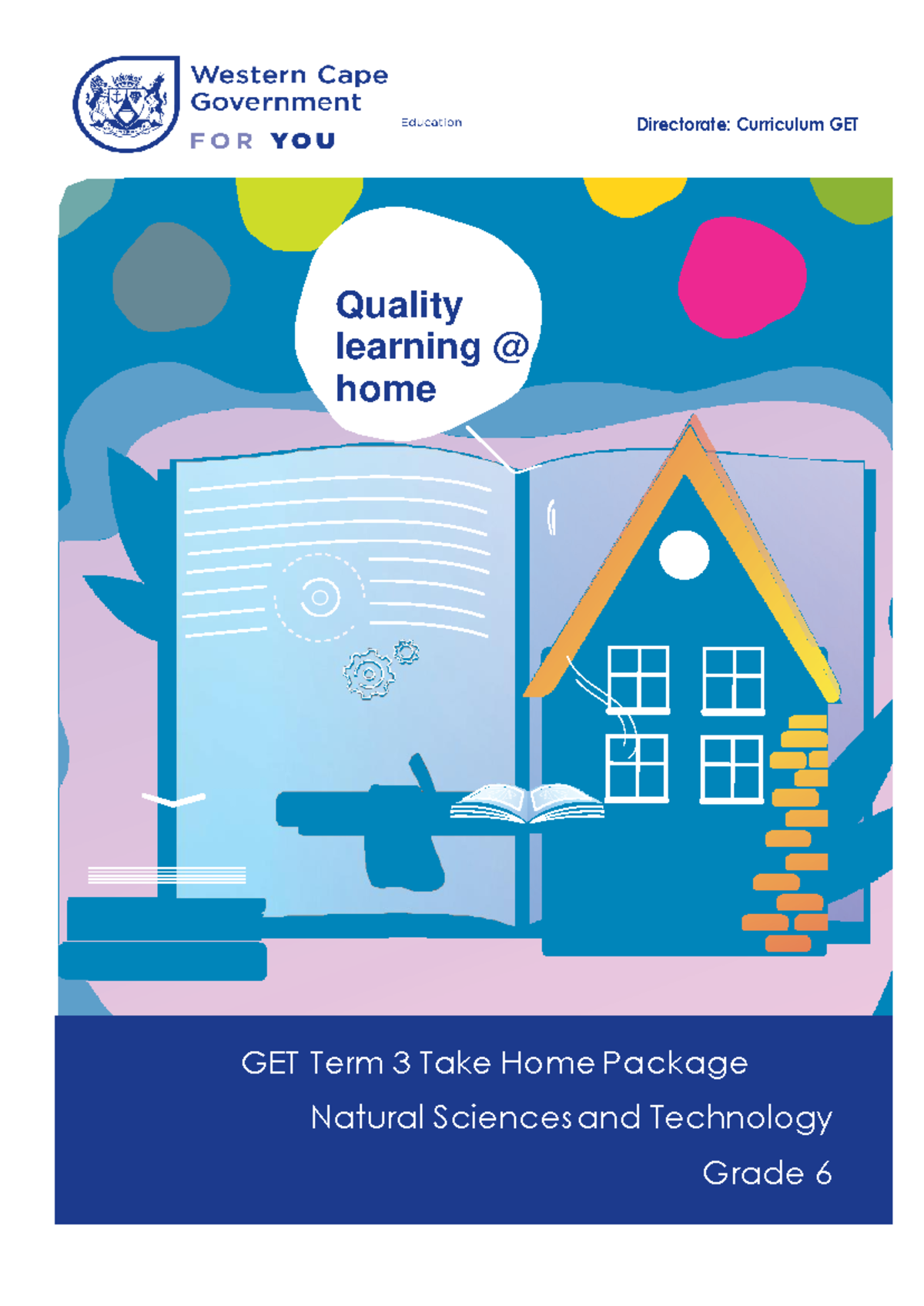 Take Home Pack Gr. 6 Natural Sciences and Technology T3 - Directorate ...