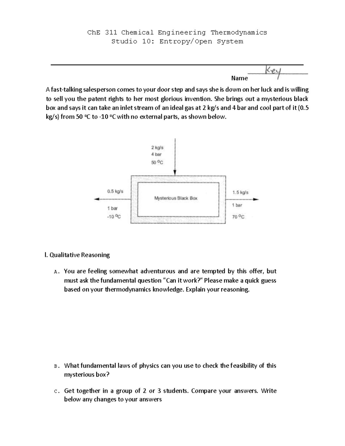 CHE311 Studio 10 Entropy Open System solution - ChE 311 Chemical Engineering Thermodynamics ...