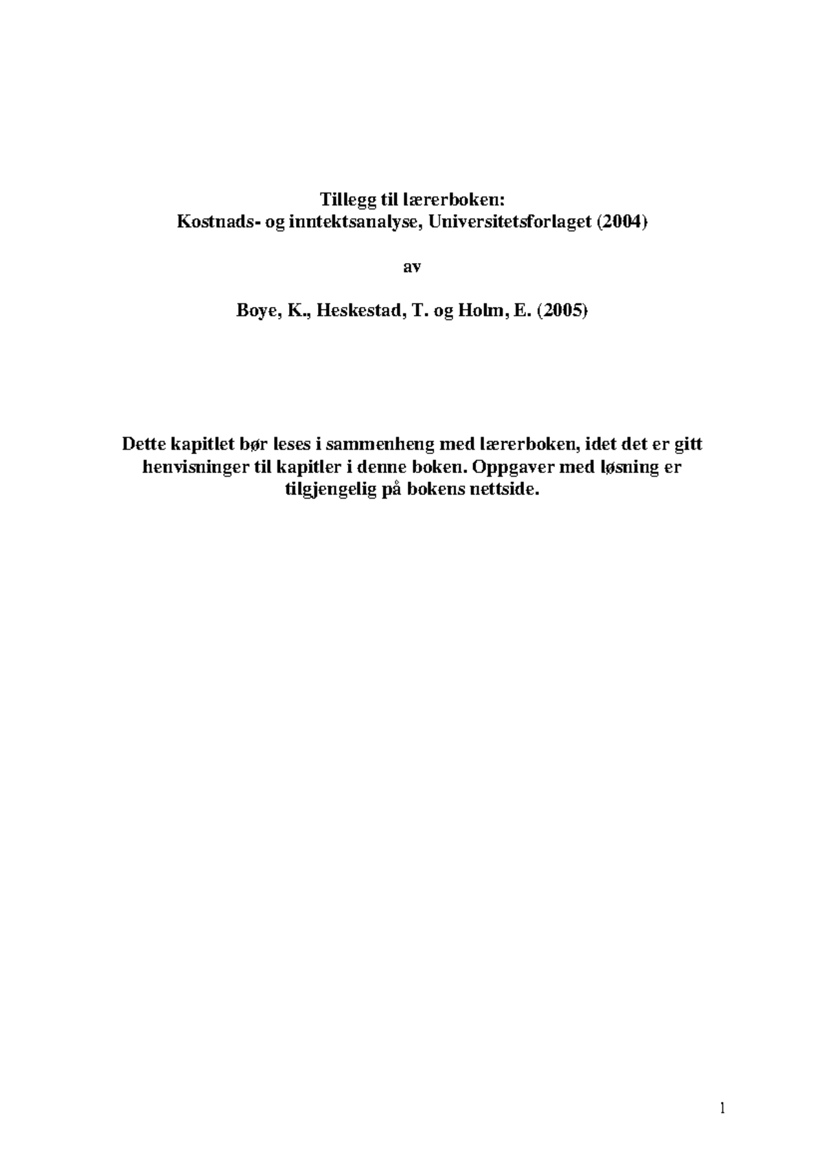 Kapittel+om+standardkostregnskap, viktig til eksamen. - Tillegg til lærerboken: Kostnads- og ...