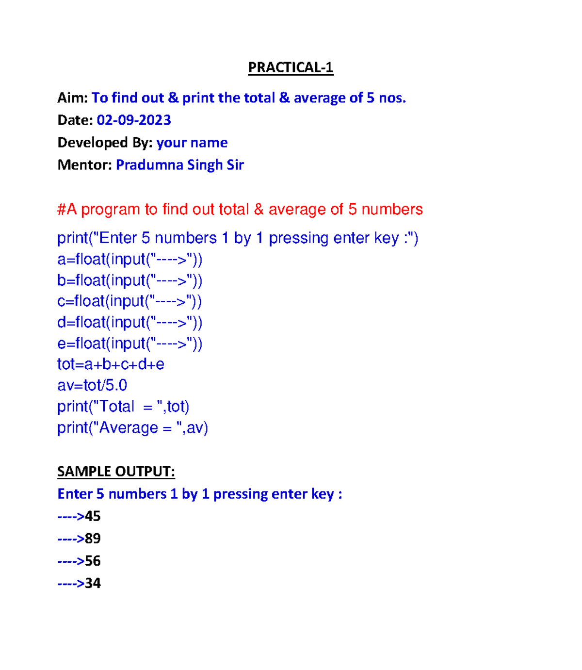 Practical XI 2023 - PRACTICAL- Aim: To find out & print the total ...