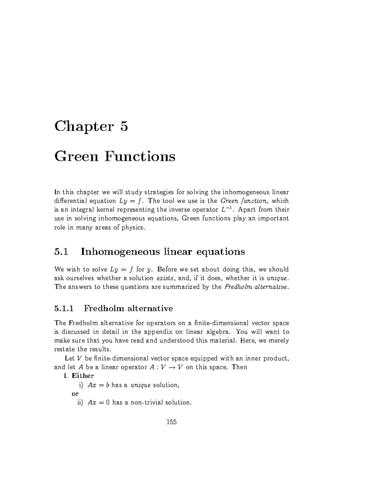 St Go Chap 5 - Short note - Chapter 5 Green Functions In this chapter we will study strategies ...