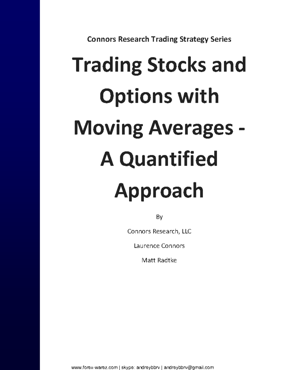 (Connors Research Trading Strategy Series) Larry Connors, Matt Radtke ...