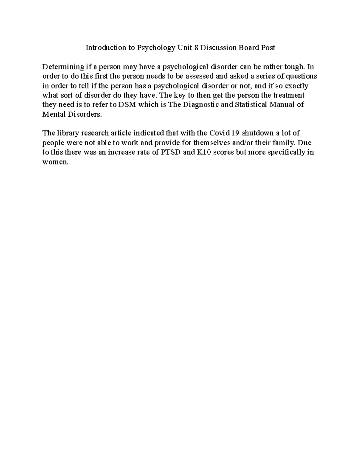 Introduction to Psychology Unit 8 Discussion Board Post - In order to ...