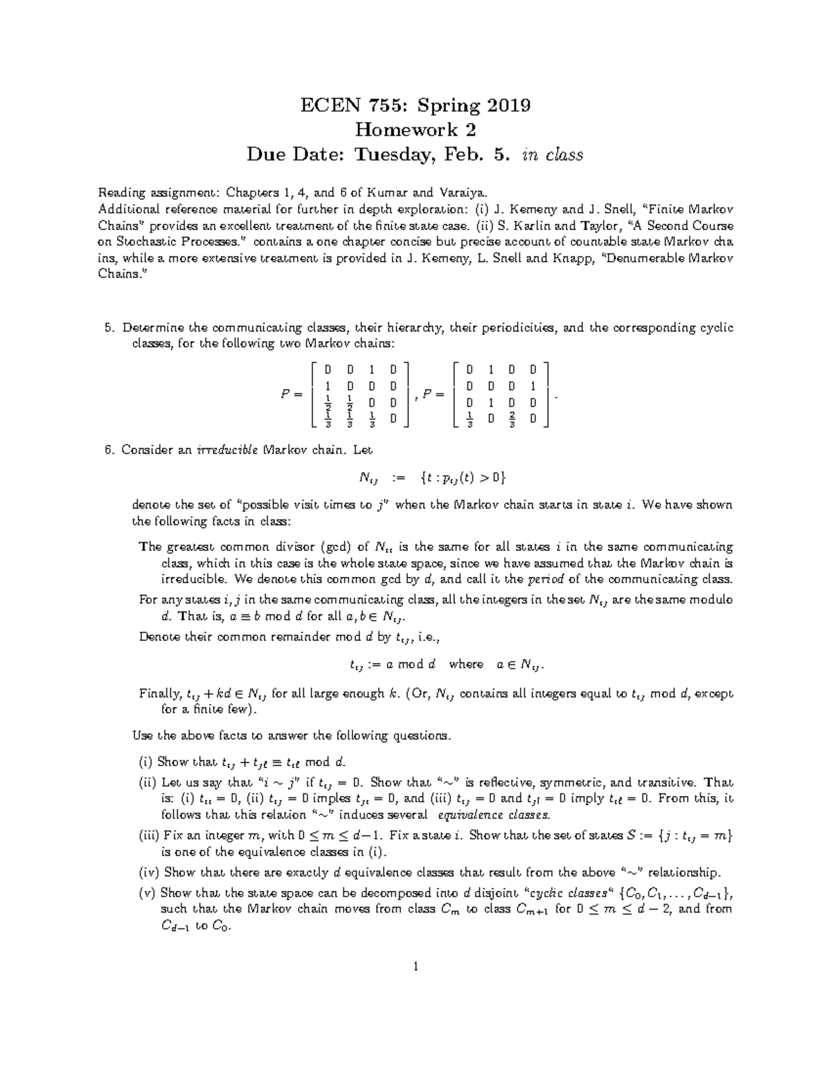 Hw2[432] - ECEN 755: Spring 2019 Homework 2 Due Date: Tuesday, Feb. 5. in class Reading ...