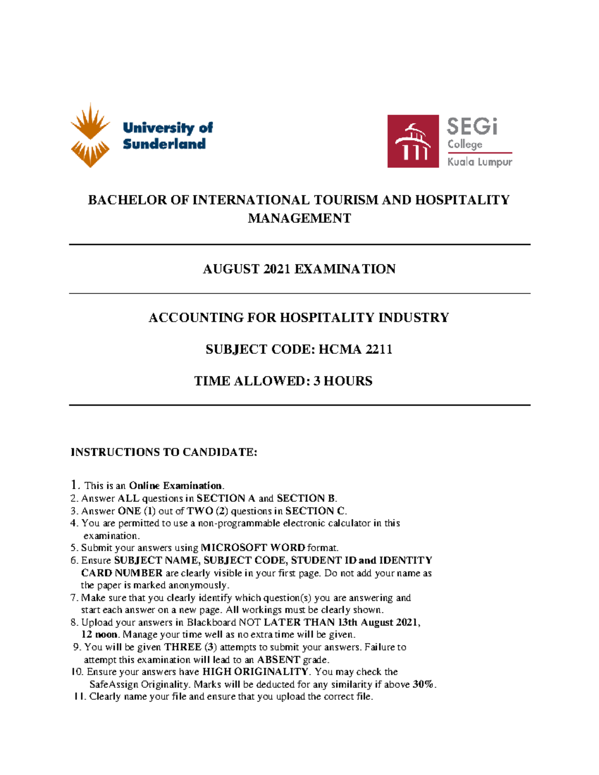 HCMA 2211 Accounting FOR Hospitality Industry - August 2021 Final EXAM ...