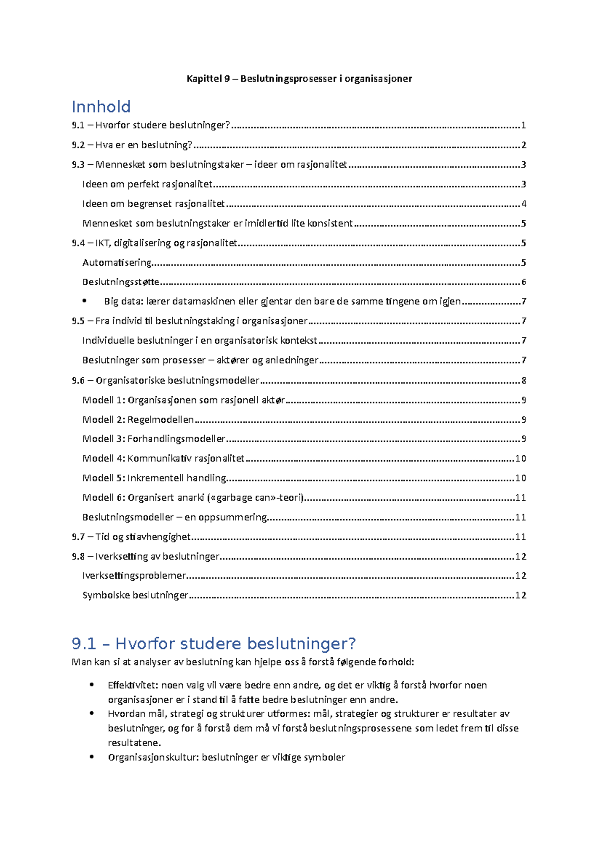 Kapittel 9 - Beslutningsprosesser i organisasjoner - Kapittel 9 – Beslutningsprosesser i - Studocu