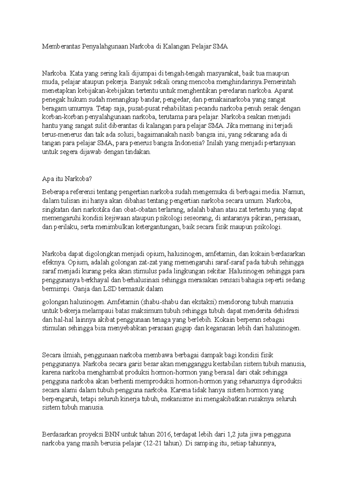 Artikel Ke 8 Memberantas Penyalahgunaan Narkoba Di Kalangan Pelajar