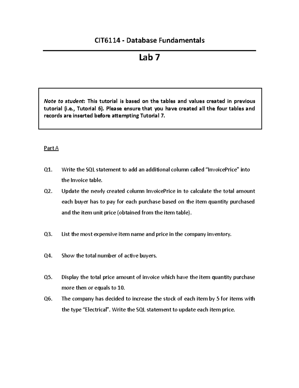 7. Lab 7 - lab 7 - CIT6114 - Database Fundamentals Lab 7 Note to ...